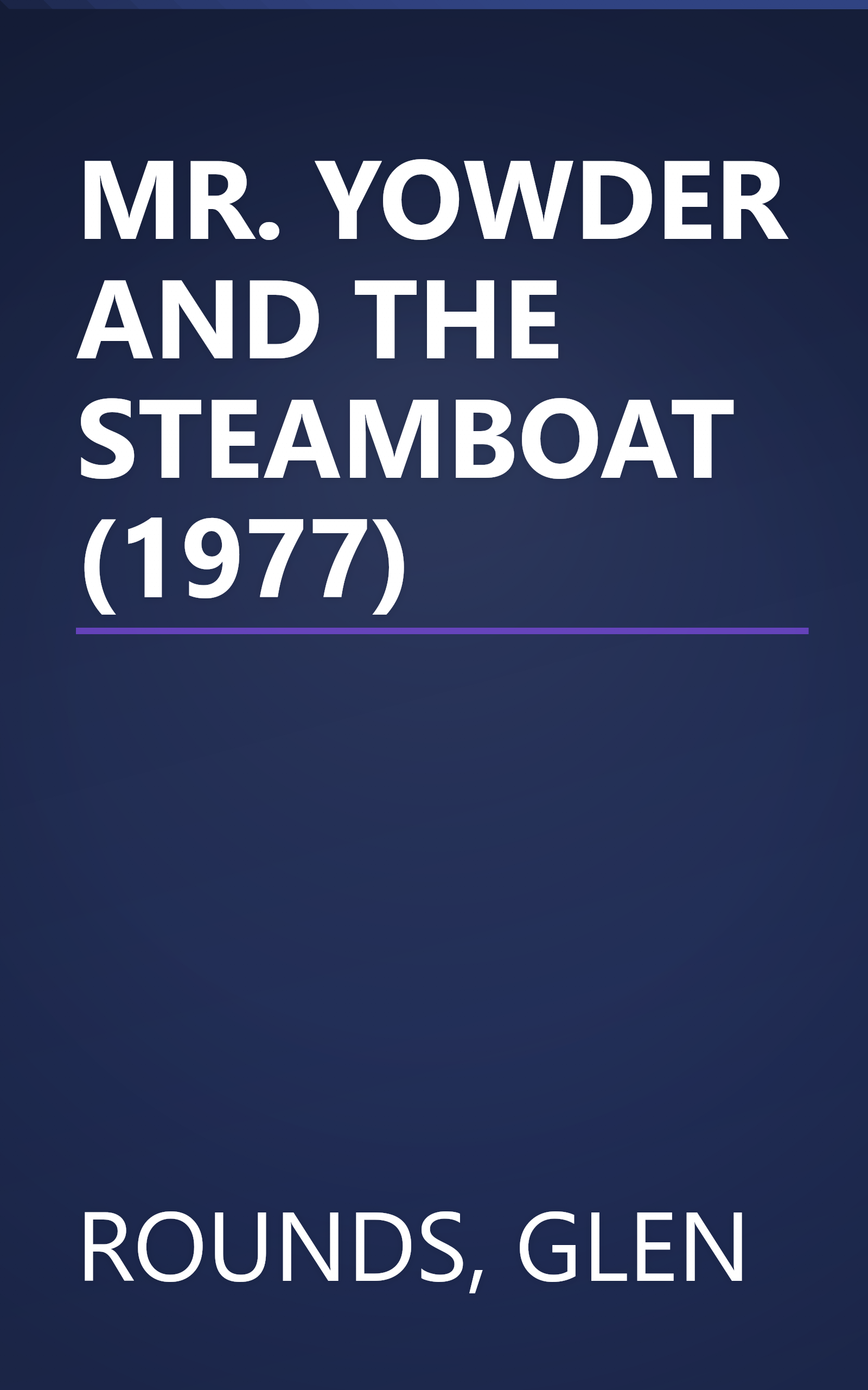MR. YOWDER AND THE STEAMBOAT (1977) book cover