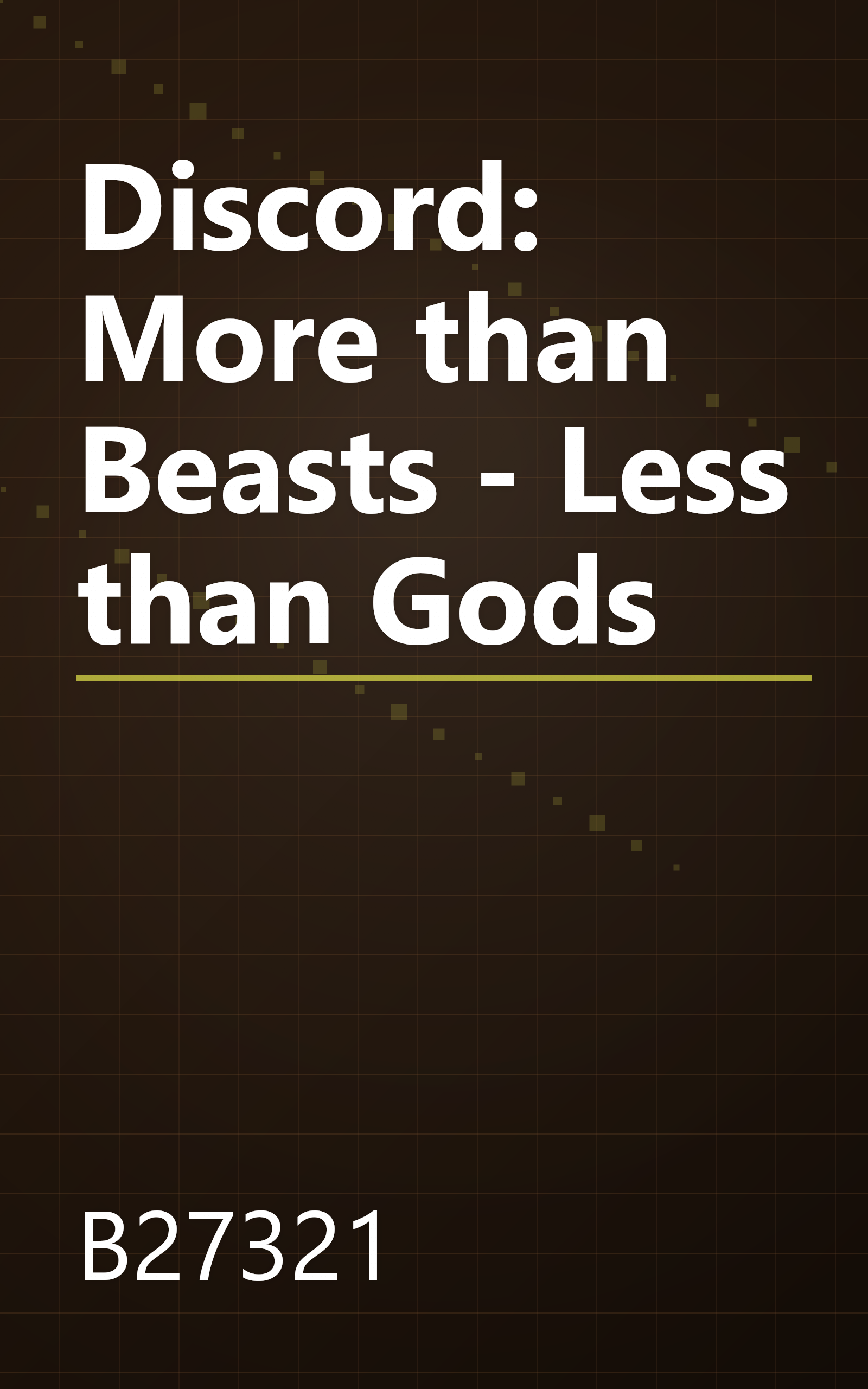 Discord: More than Beasts - Less than Gods book cover