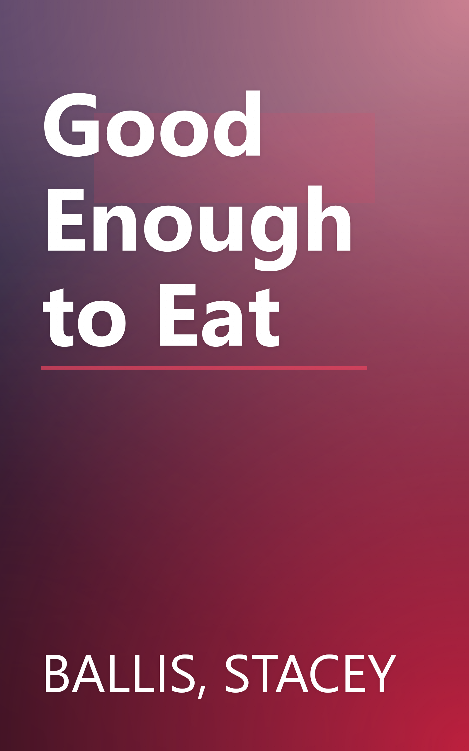 Good Enough to Eat book cover