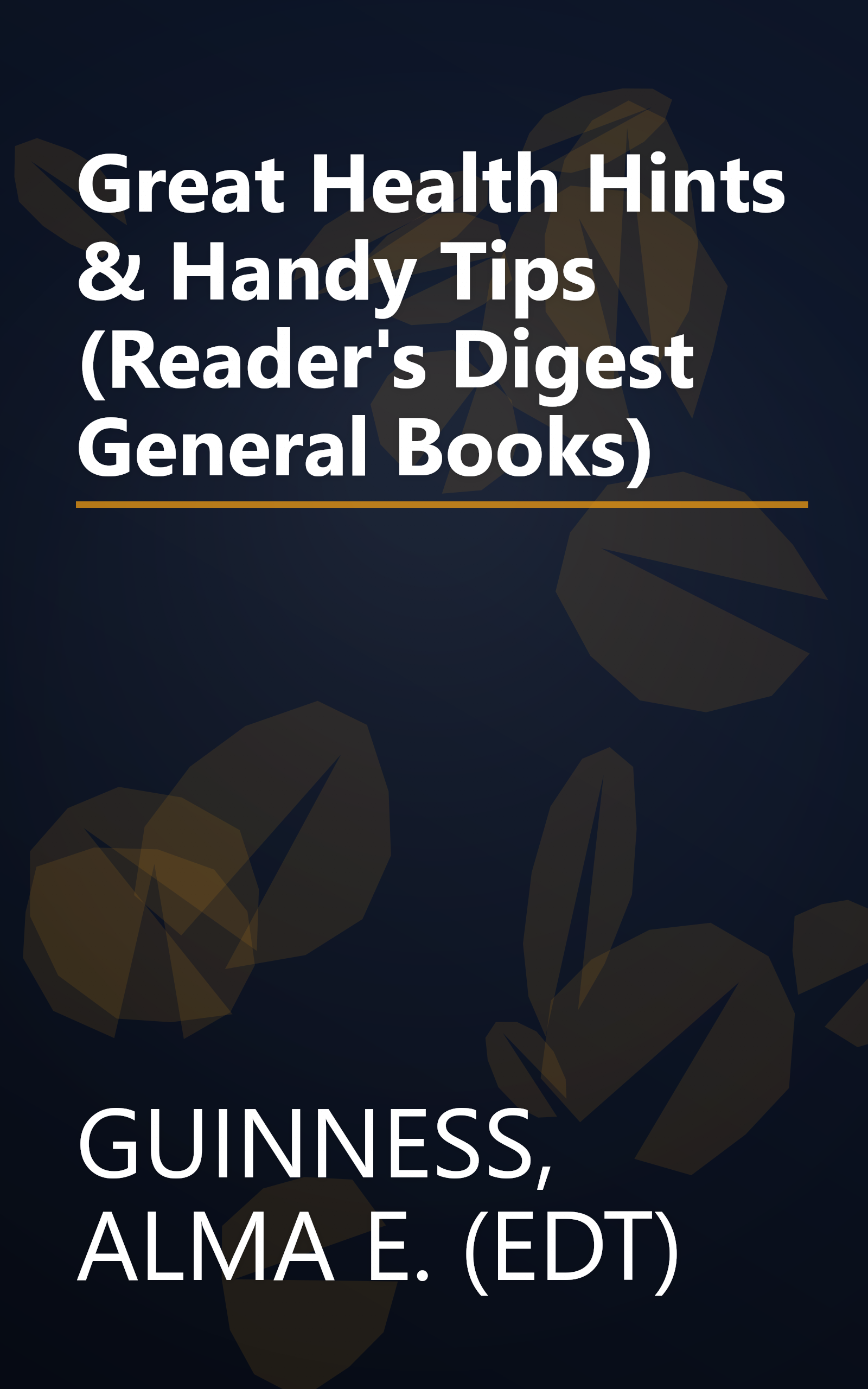 Great Health Hints & Handy Tips (Reader's Digest General Books) book cover