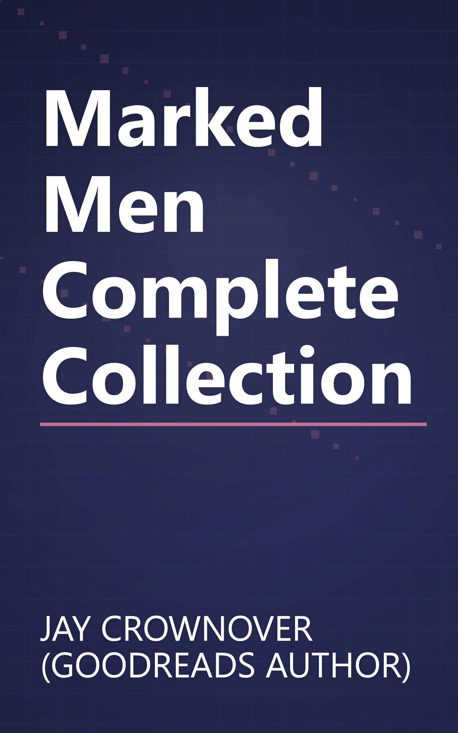 Marked Men Complete Collection book cover