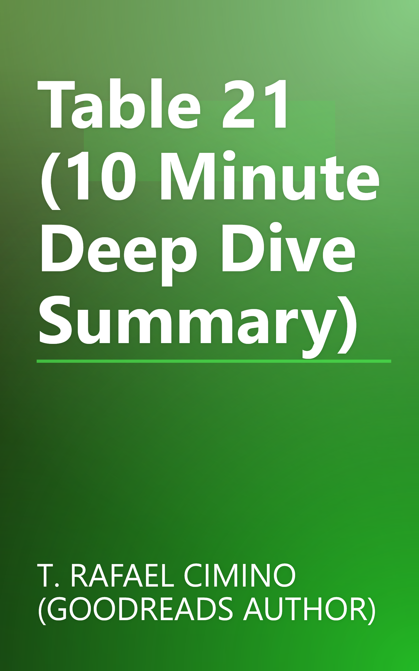 Table 21 (10 Minute   Deep Dive Summary) book cover
