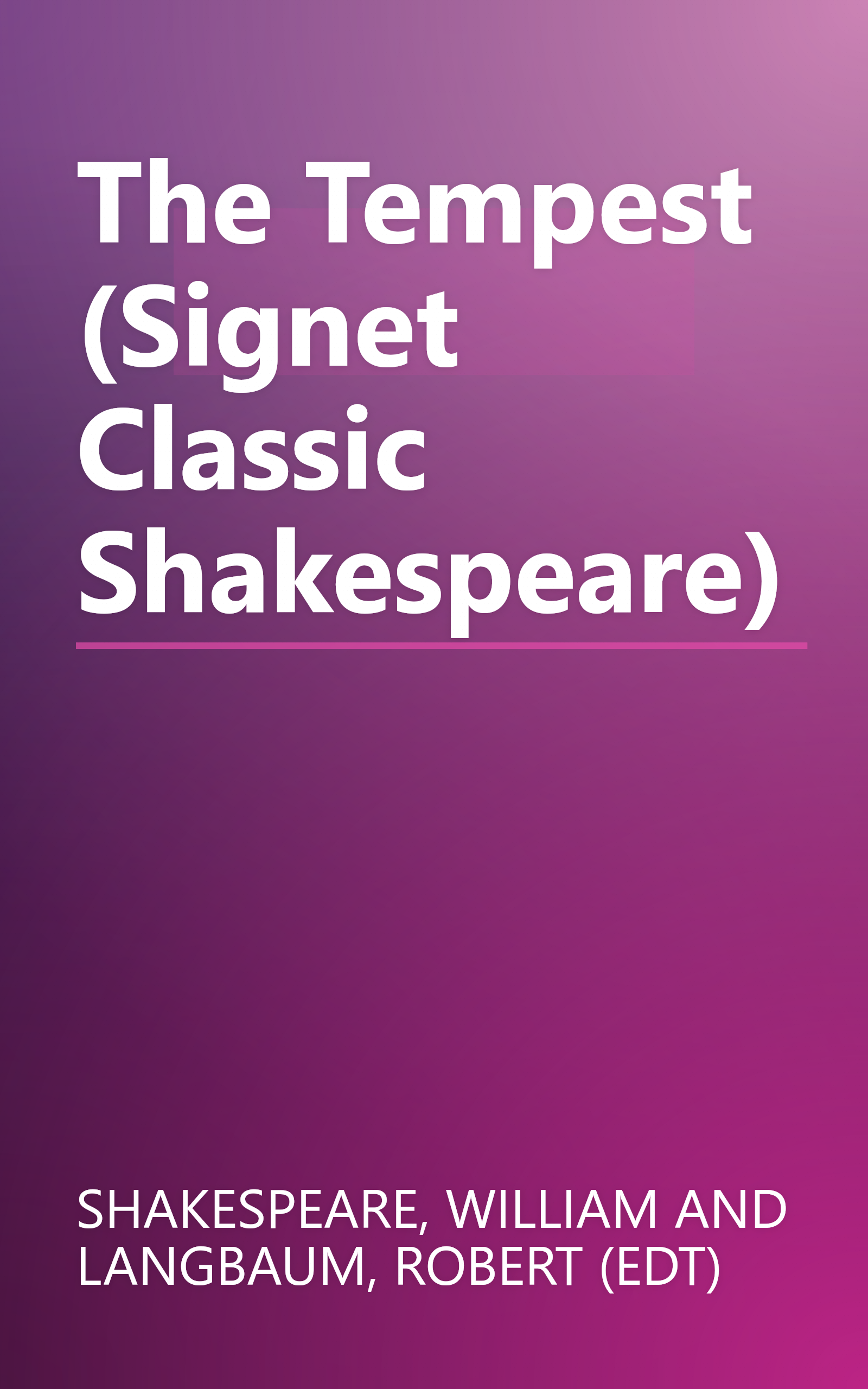 The Tempest (Signet Classic Shakespeare) book cover