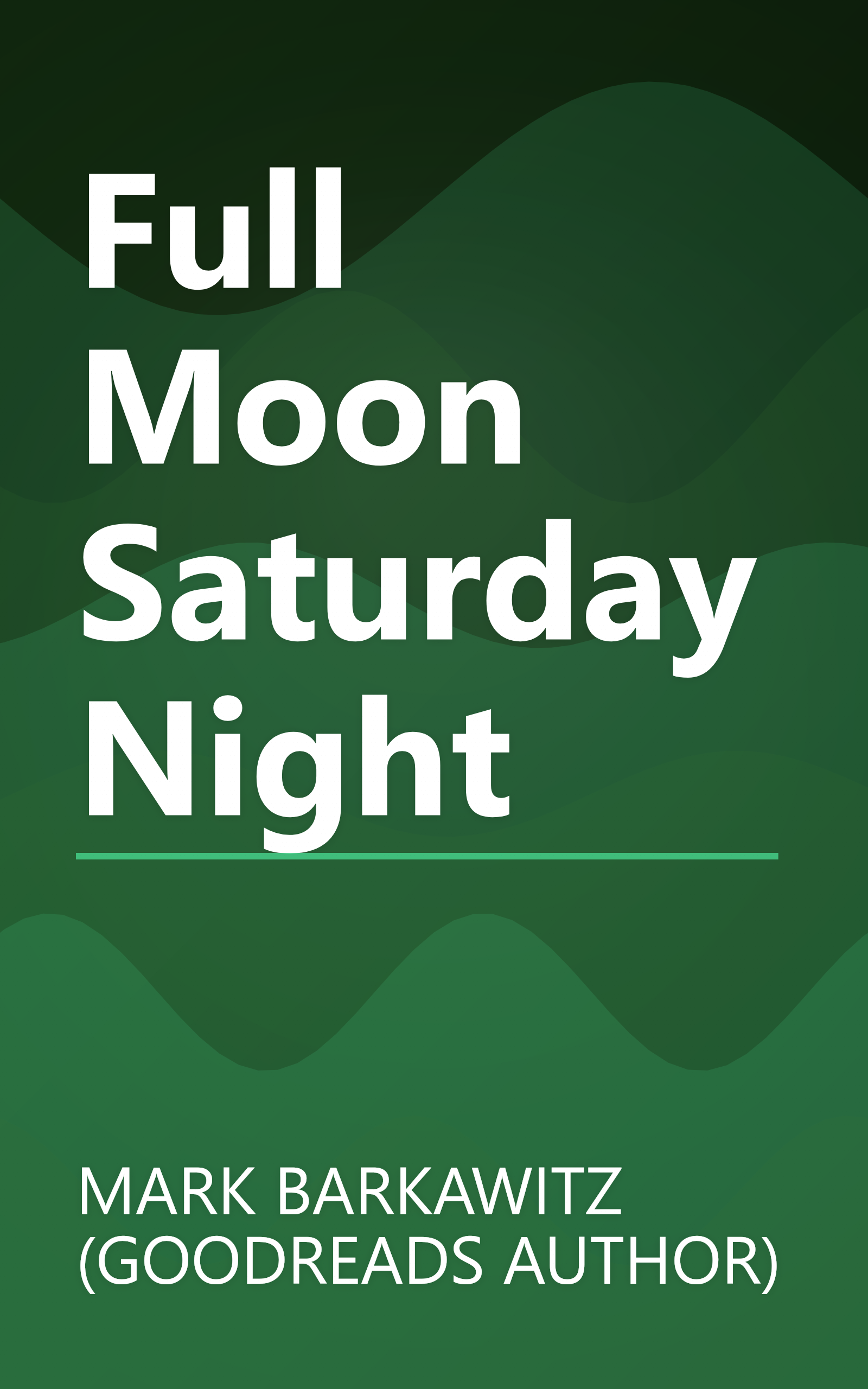 Full Moon Saturday Night book cover