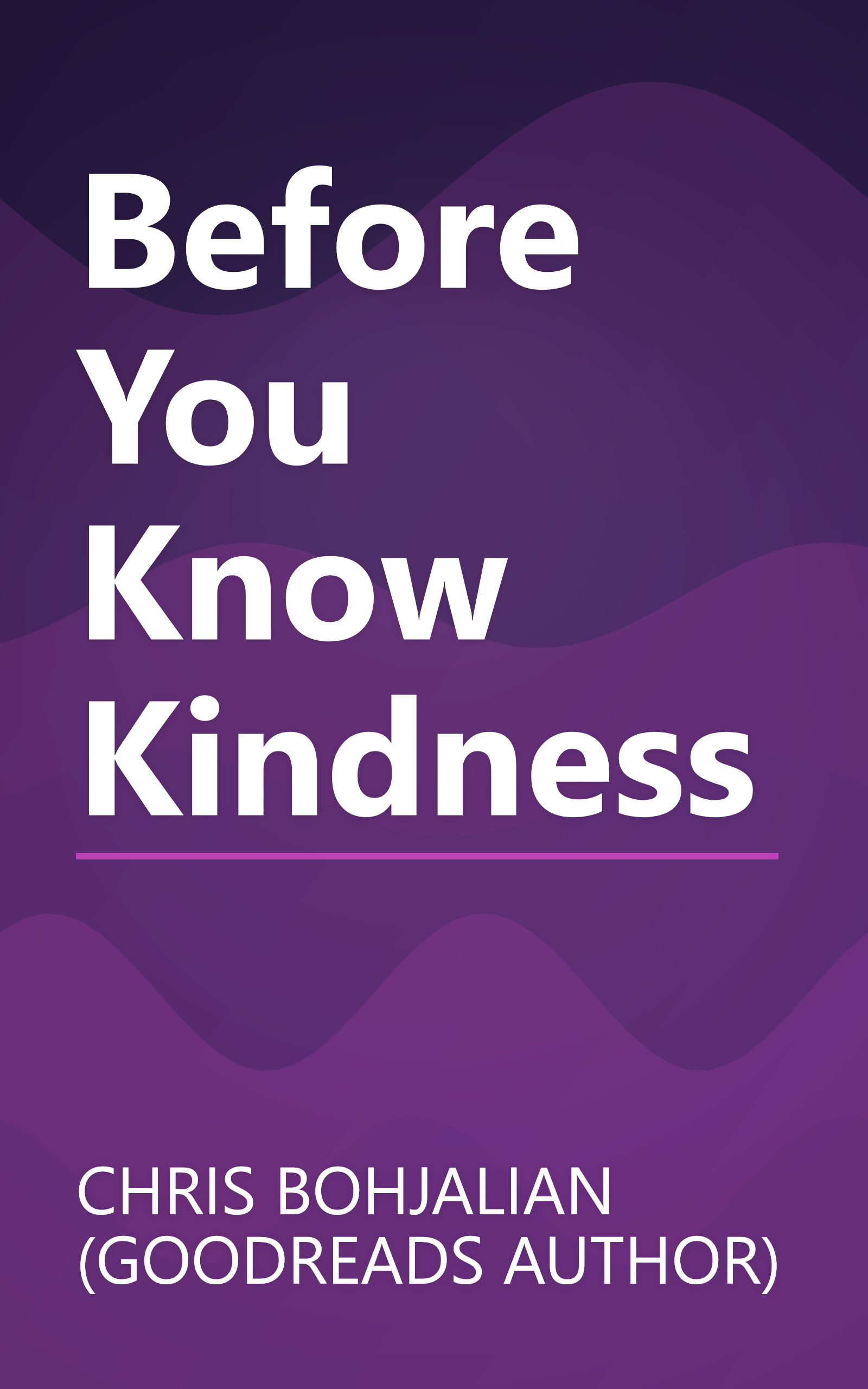 Before You Know Kindness book cover