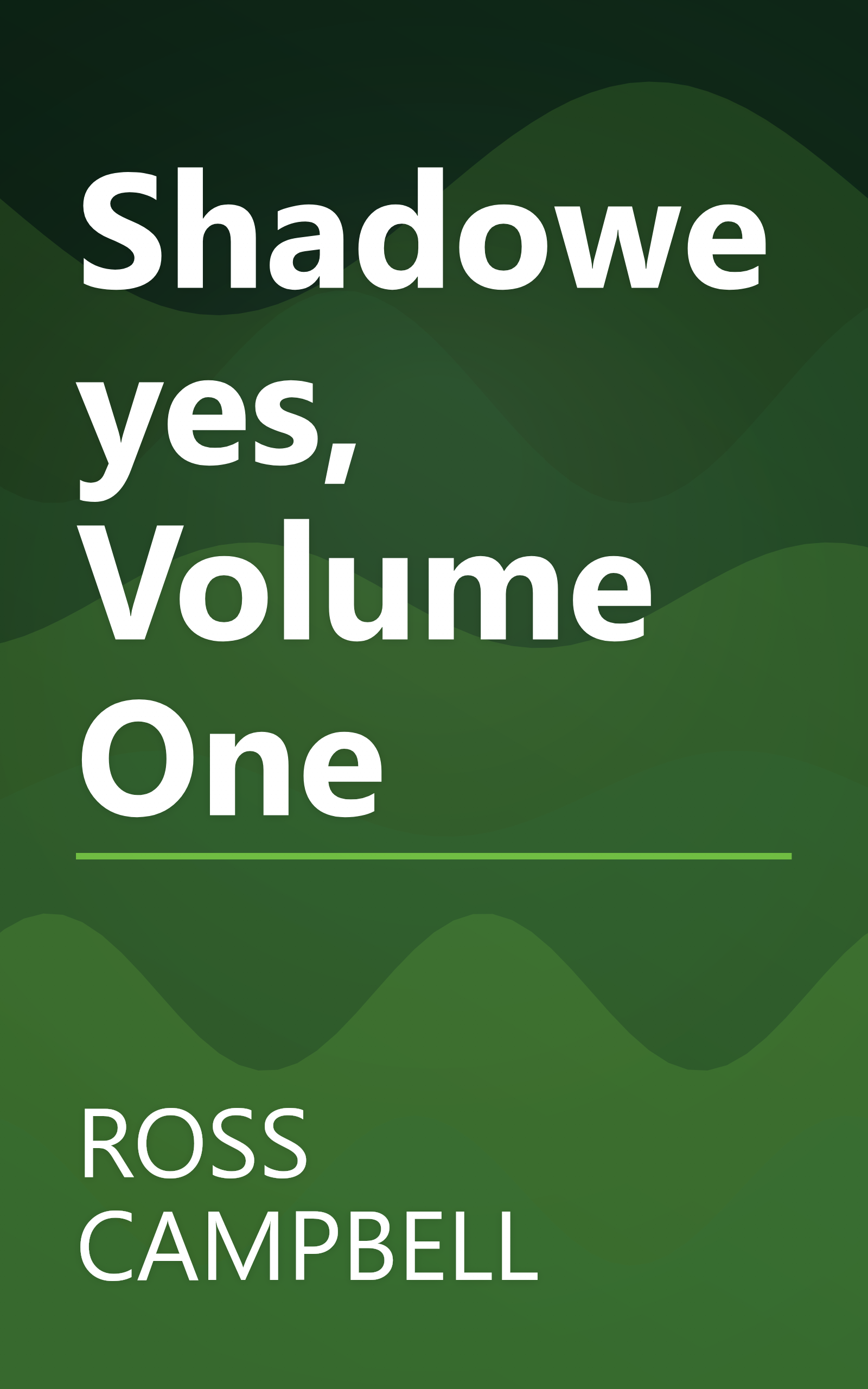 Shadoweyes, Volume One book cover