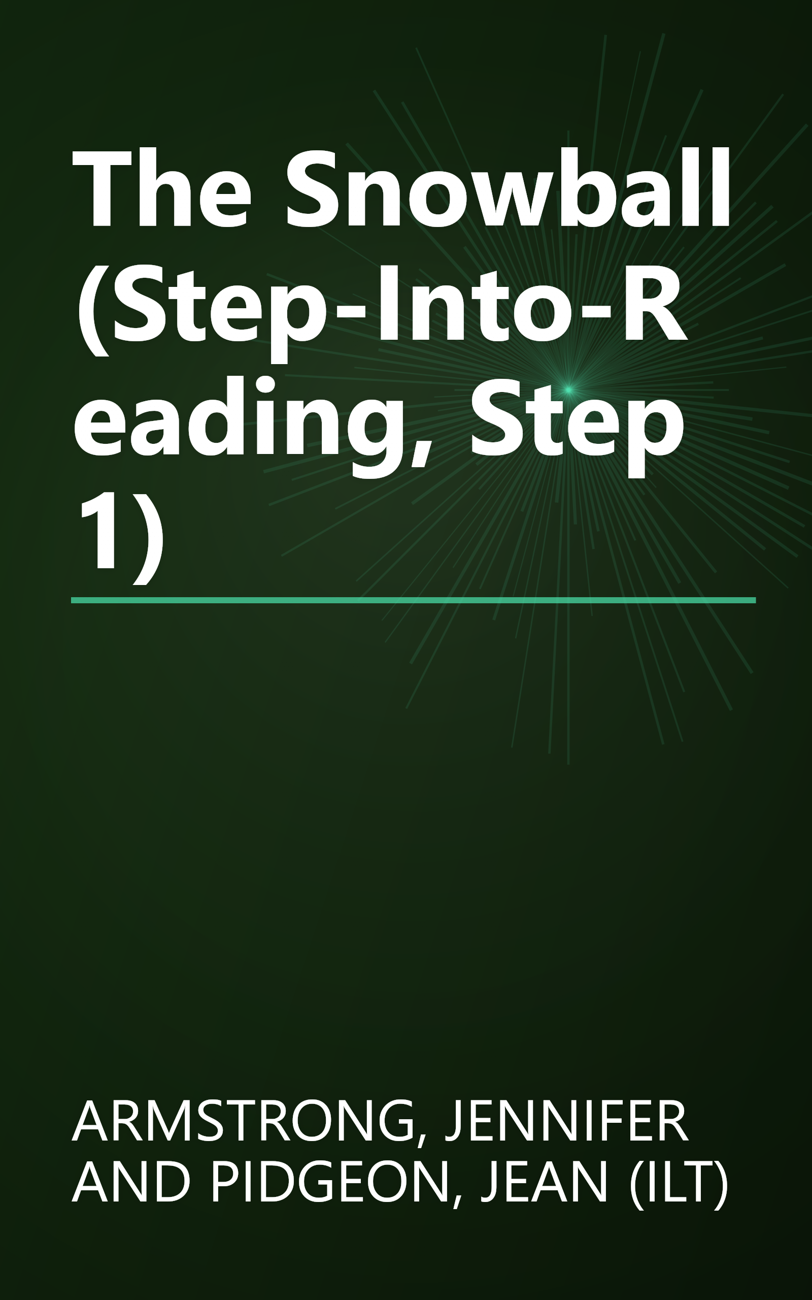 The Snowball (Step-Into-Reading, Step 1) book cover