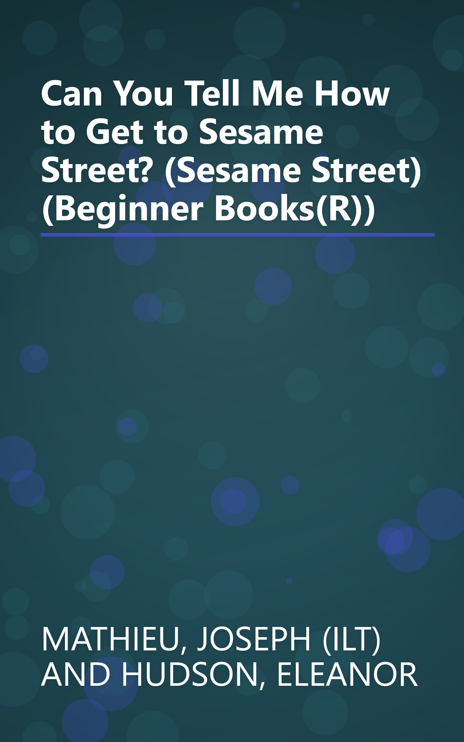 Can You Tell Me How to Get to Sesame Street? (Sesame Street) (Beginner Books(R)) book cover