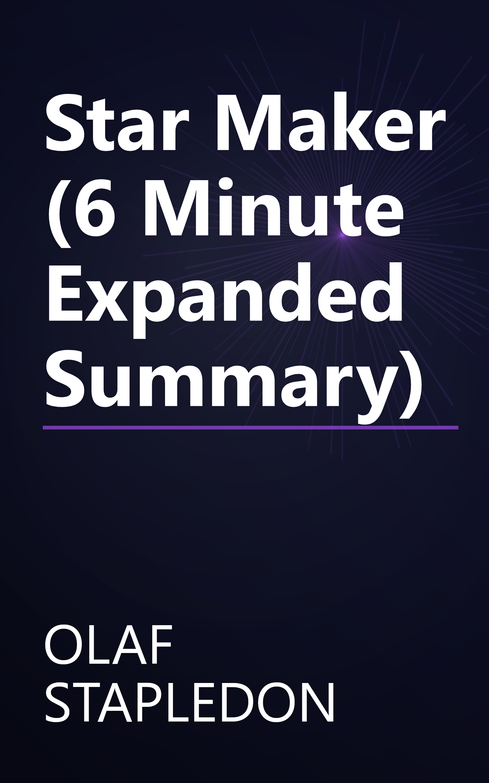 Star Maker (6 Minute   Expanded Summary) book cover
