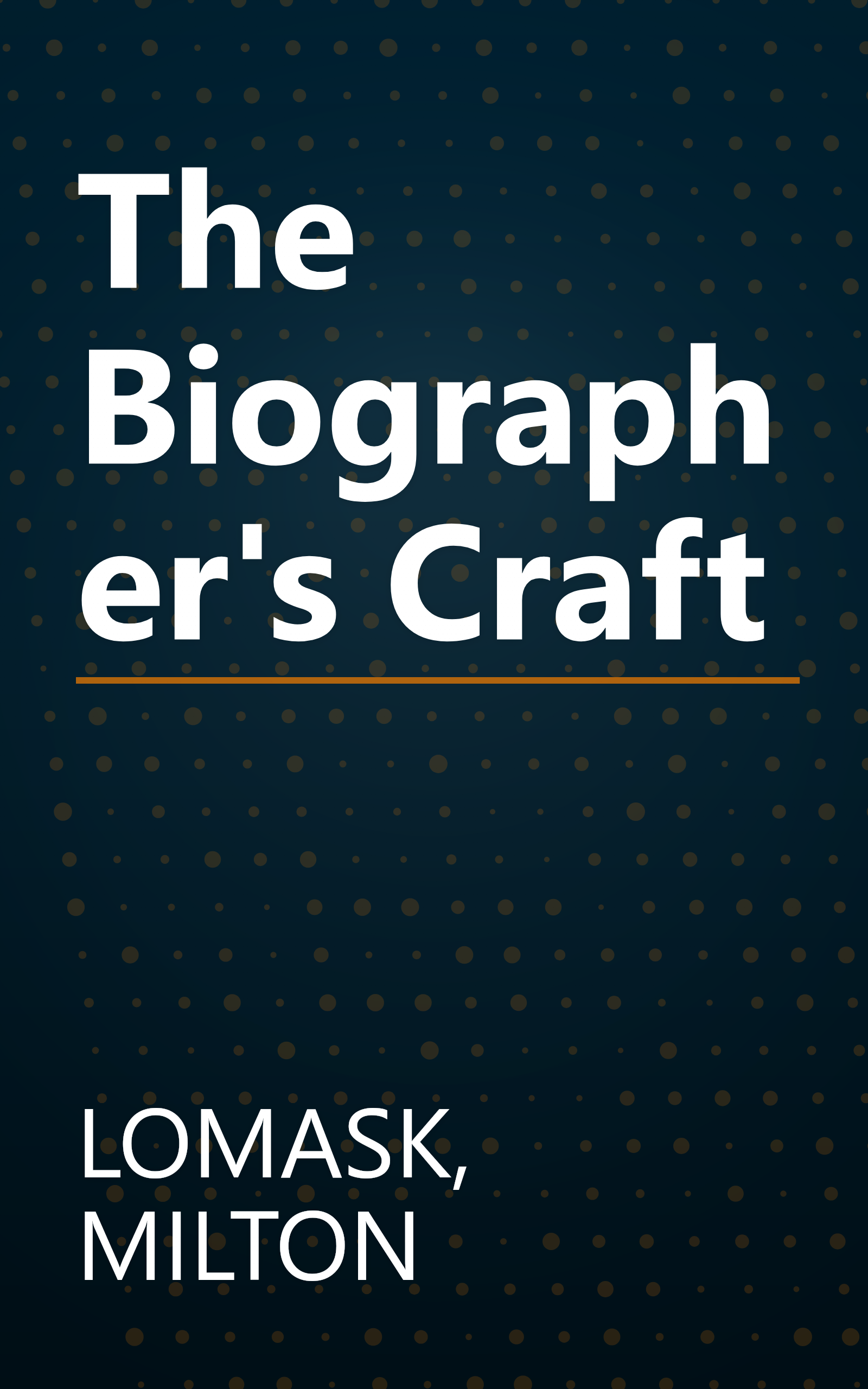 The Biographer's Craft book cover