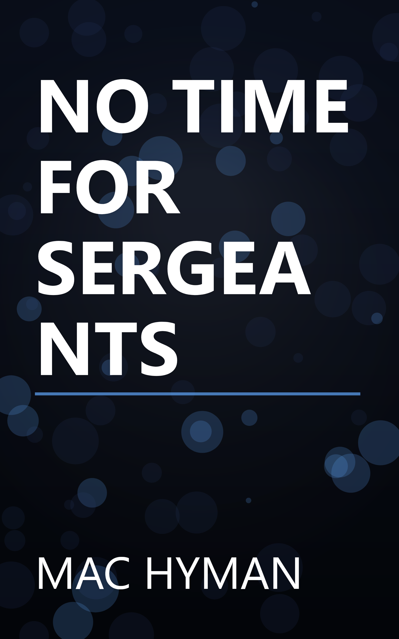 NO TIME FOR SERGEANTS book cover