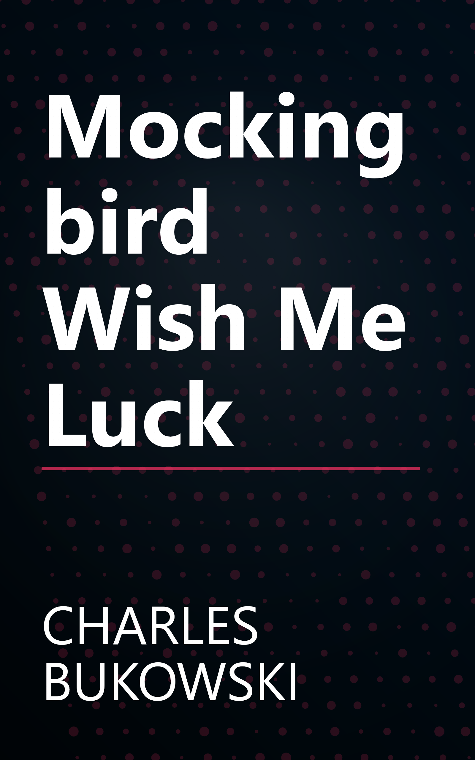 Mockingbird Wish Me Luck book cover