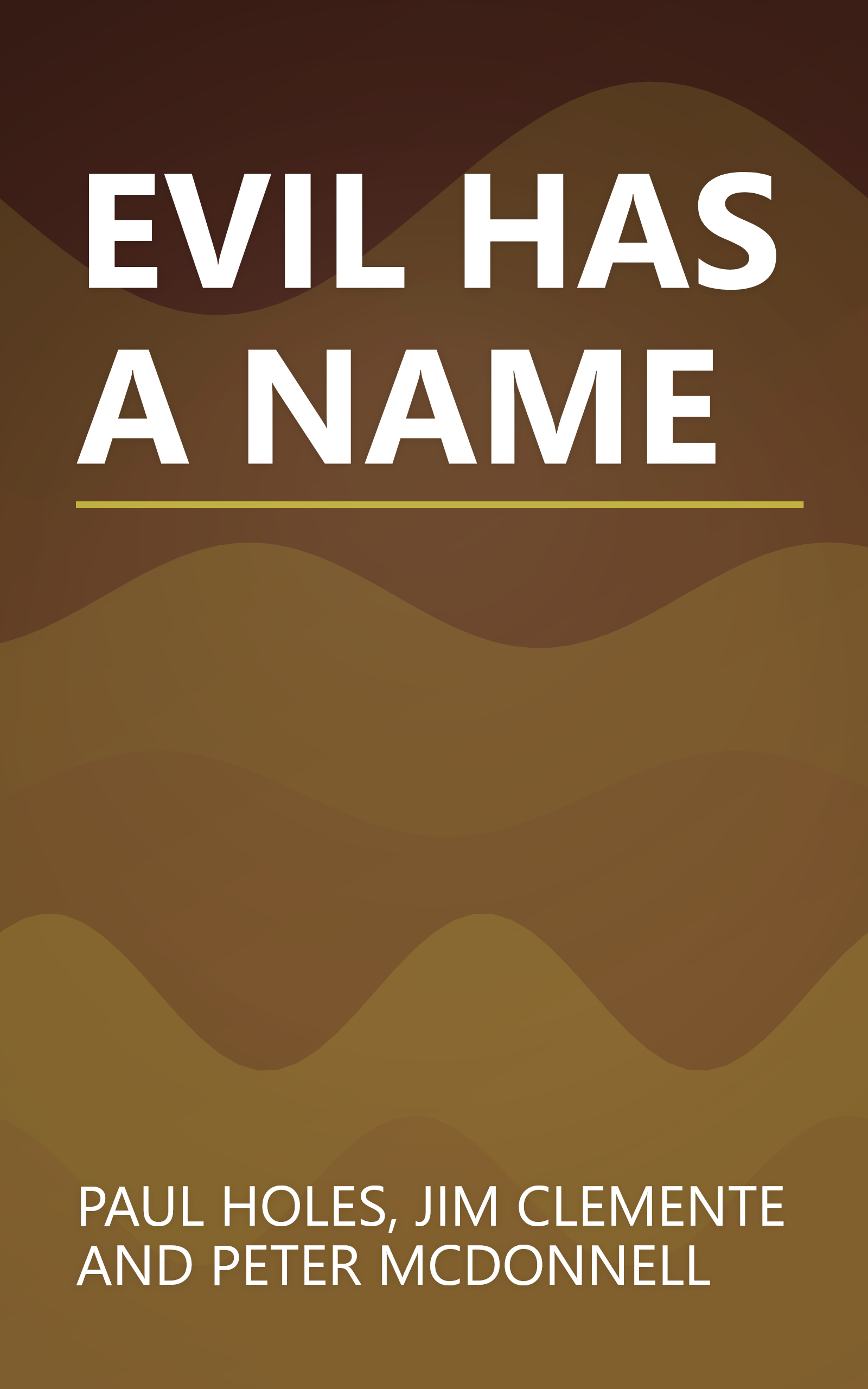 EVIL HAS A NAME book cover