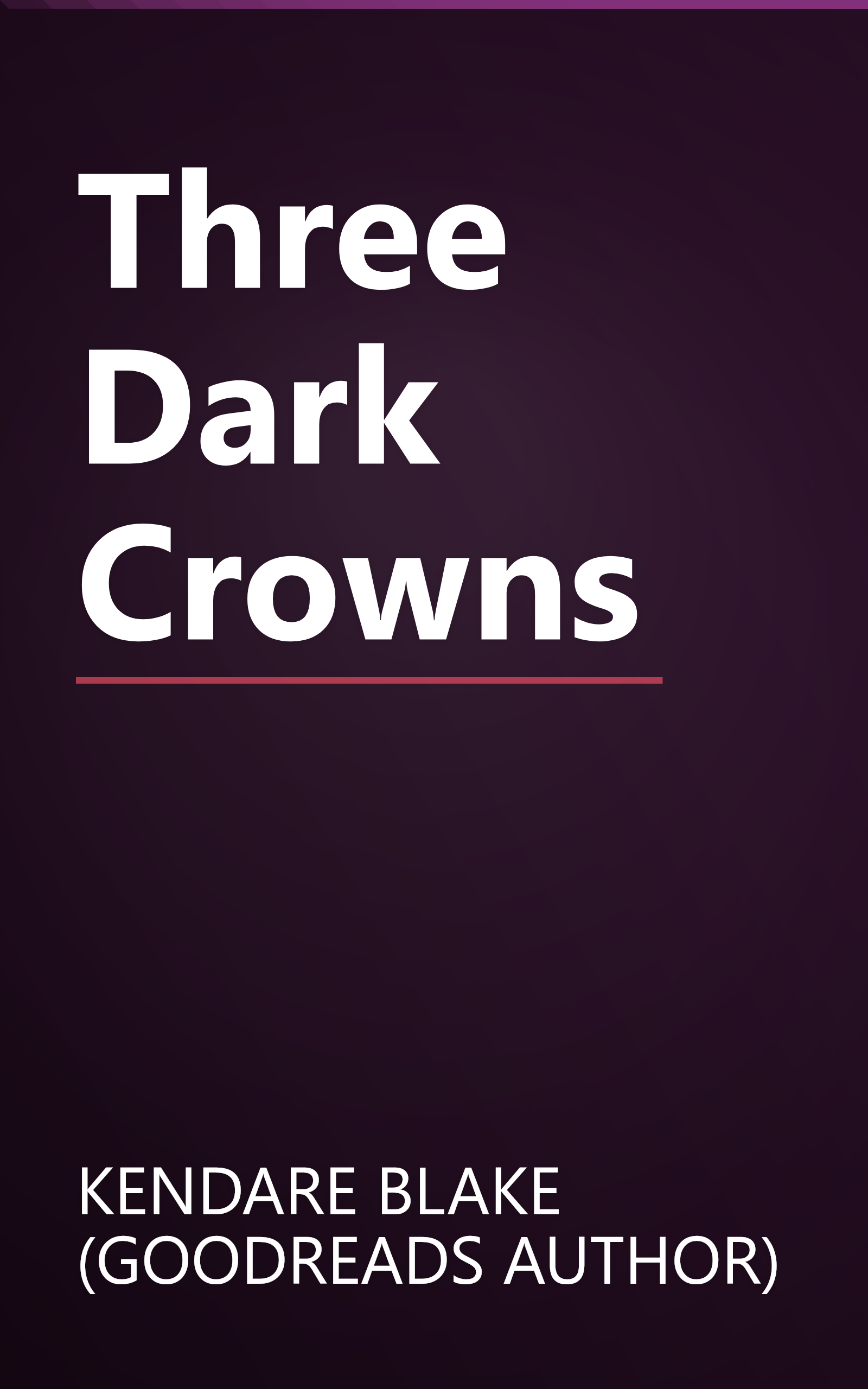 Three Dark Crowns book cover