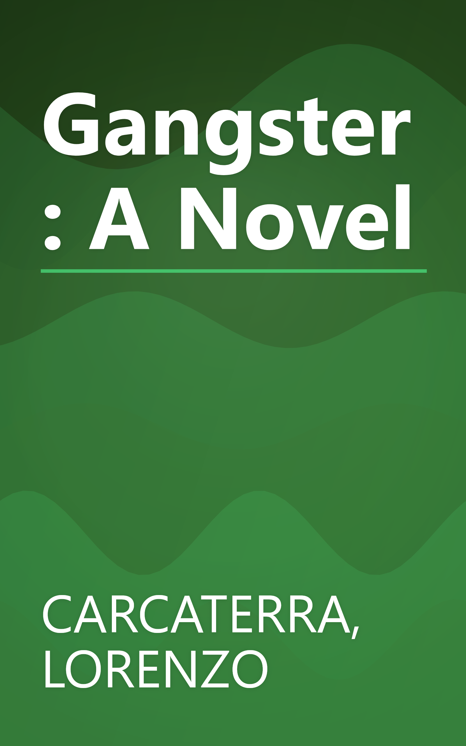 Gangster: A Novel book cover