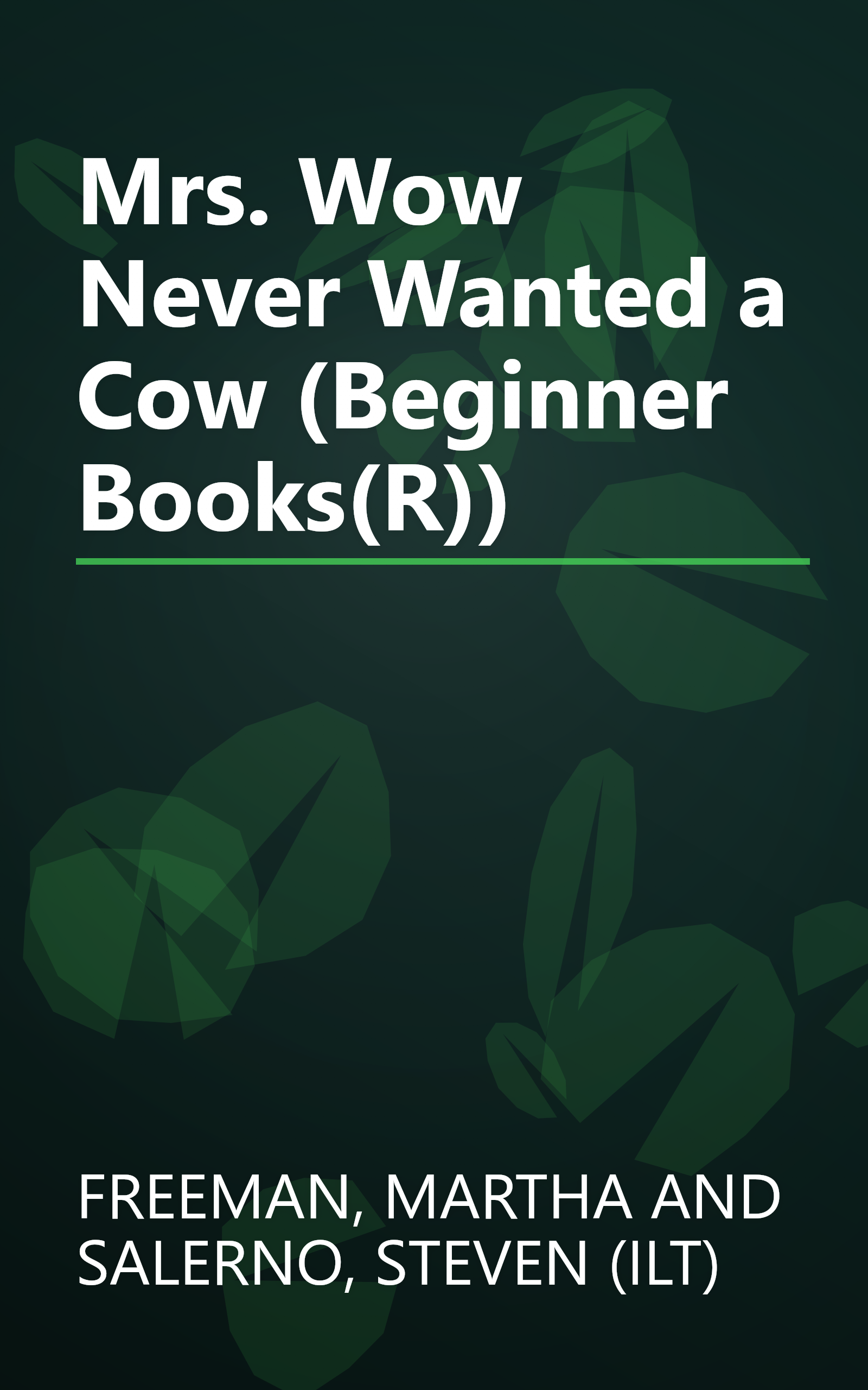 Mrs. Wow Never Wanted a Cow (Beginner Books(R)) book cover
