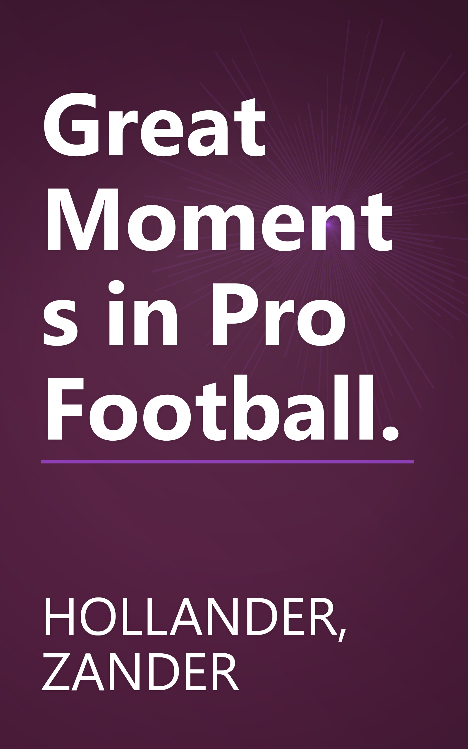Great Moments in Pro Football. book cover