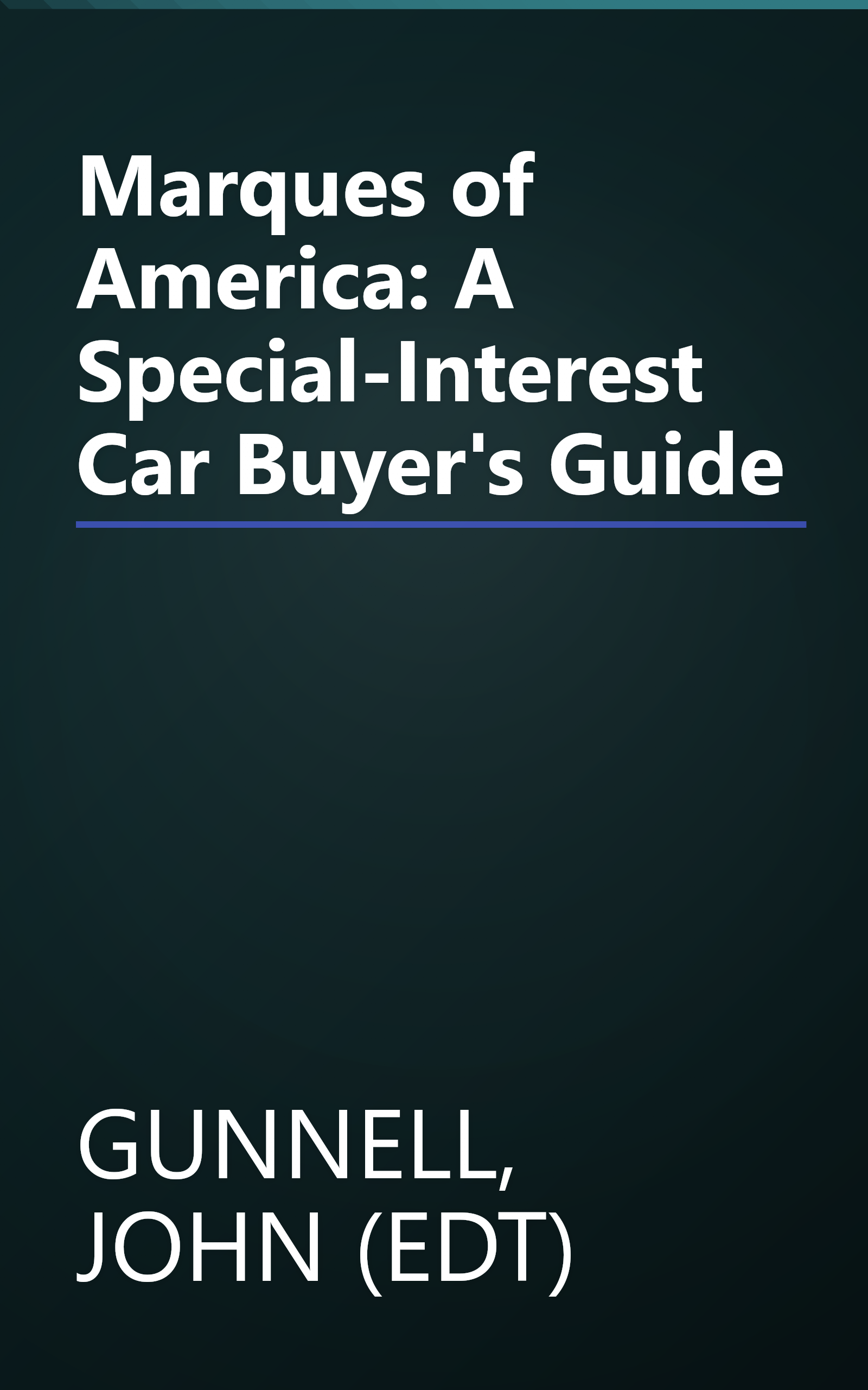 Marques of America: A Special-Interest Car Buyer's Guide book cover