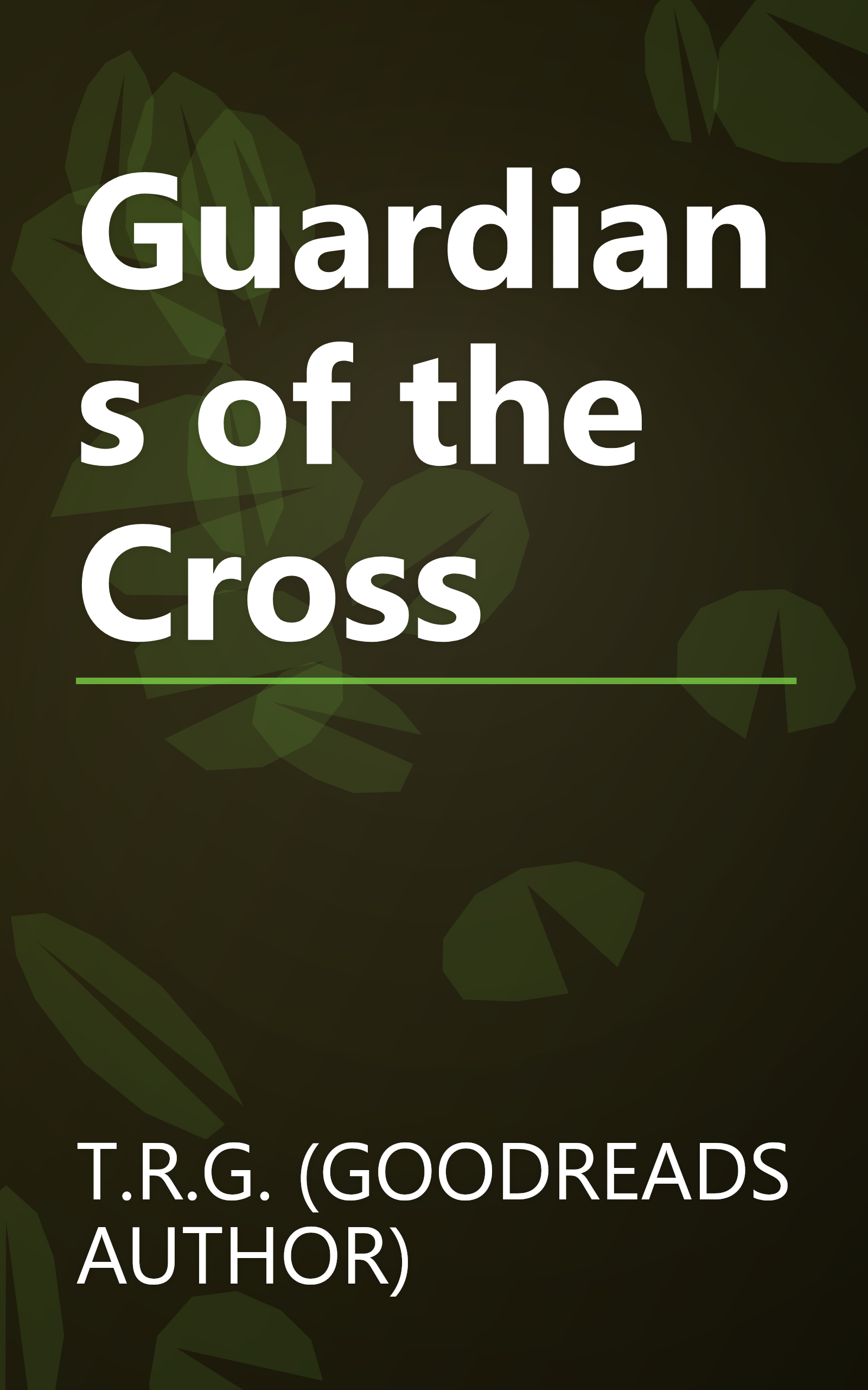 Guardians of the Cross book cover