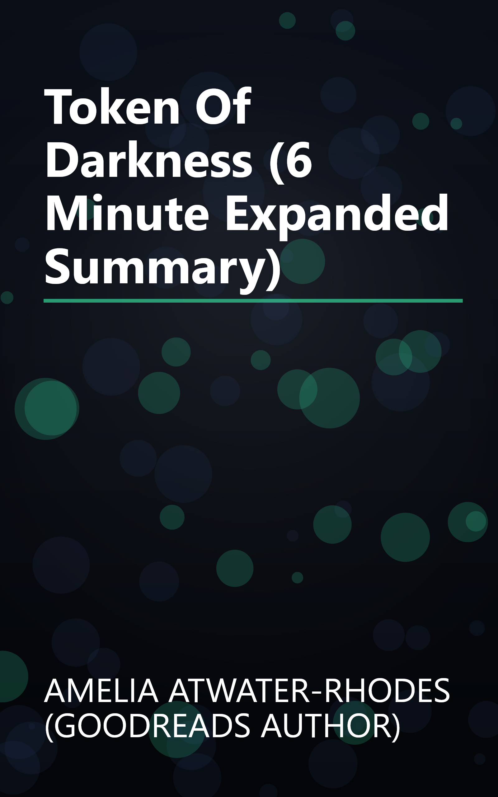 Token Of Darkness (6 Minute   Expanded Summary) book cover