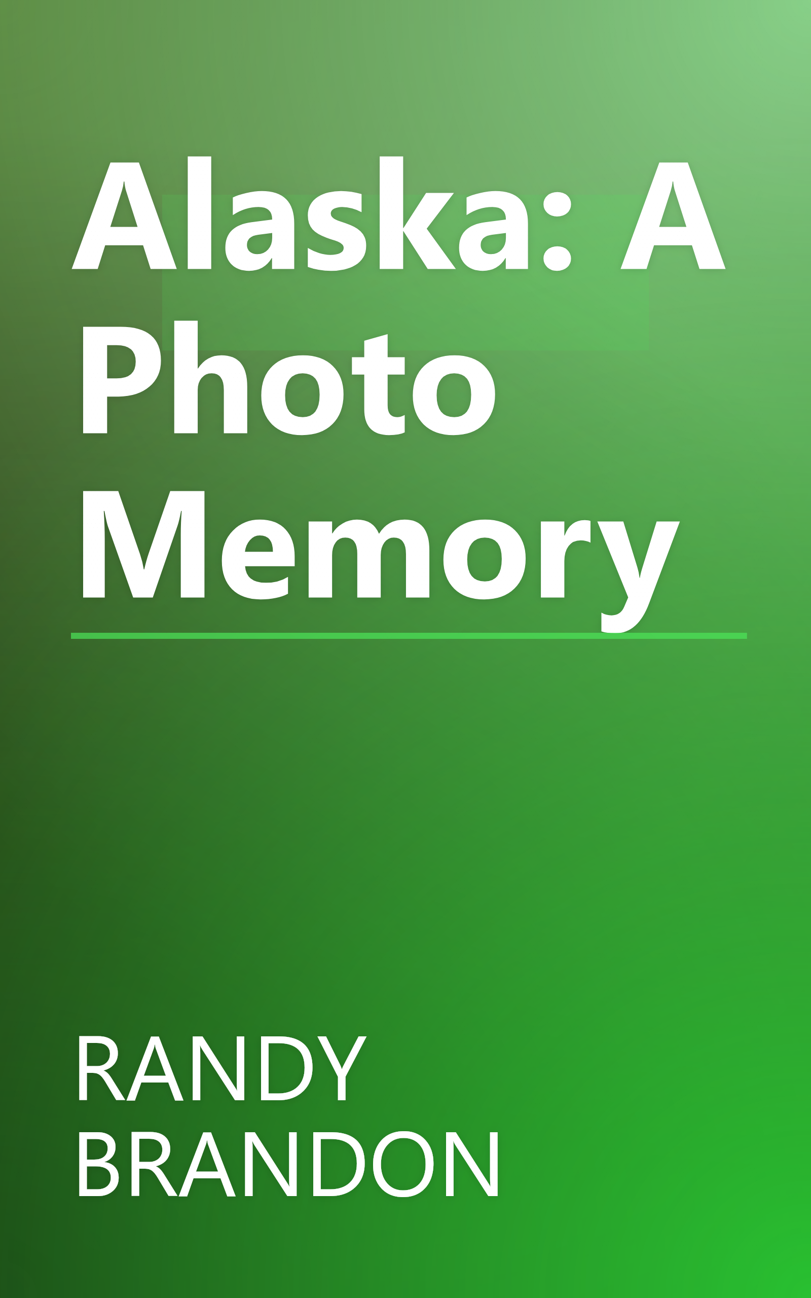 Alaska: A Photo Memory book cover