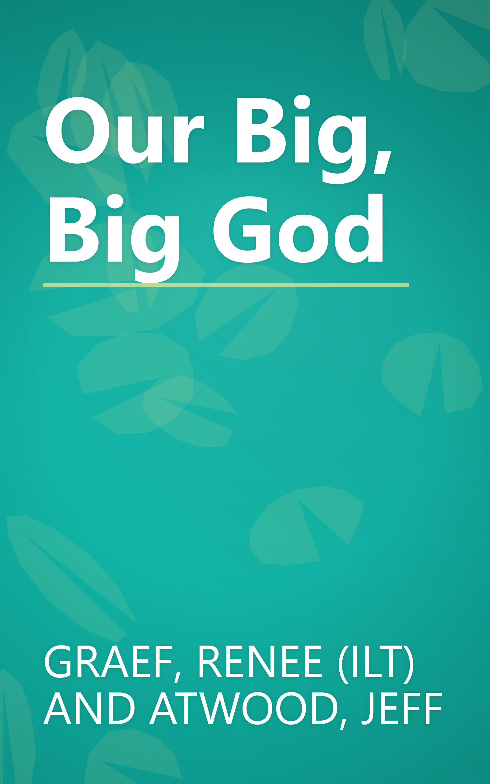 Our Big, Big God book cover