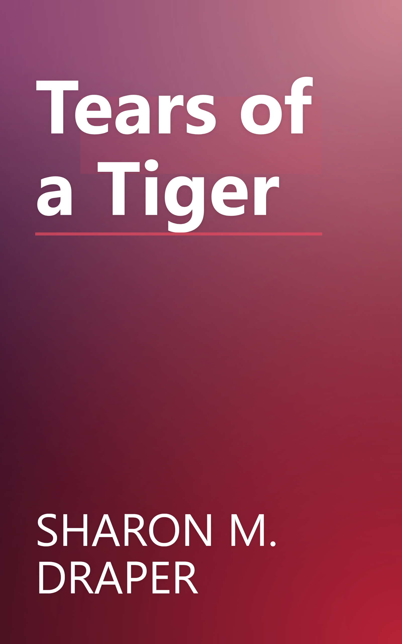 Tears of a Tiger book cover