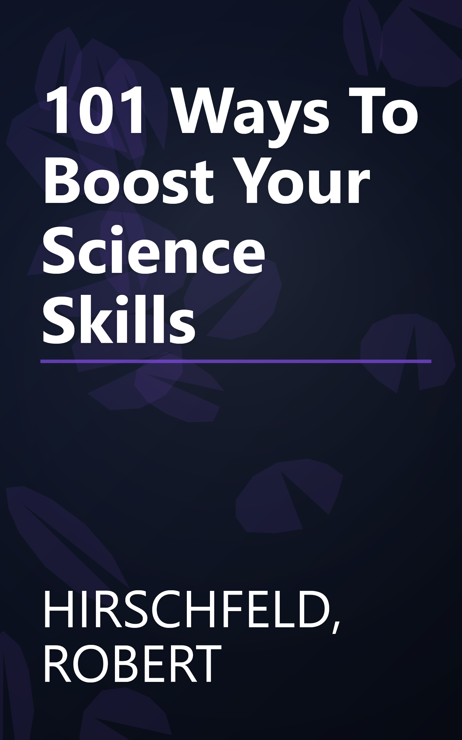 101 Ways To Boost Your Science Skills book cover
