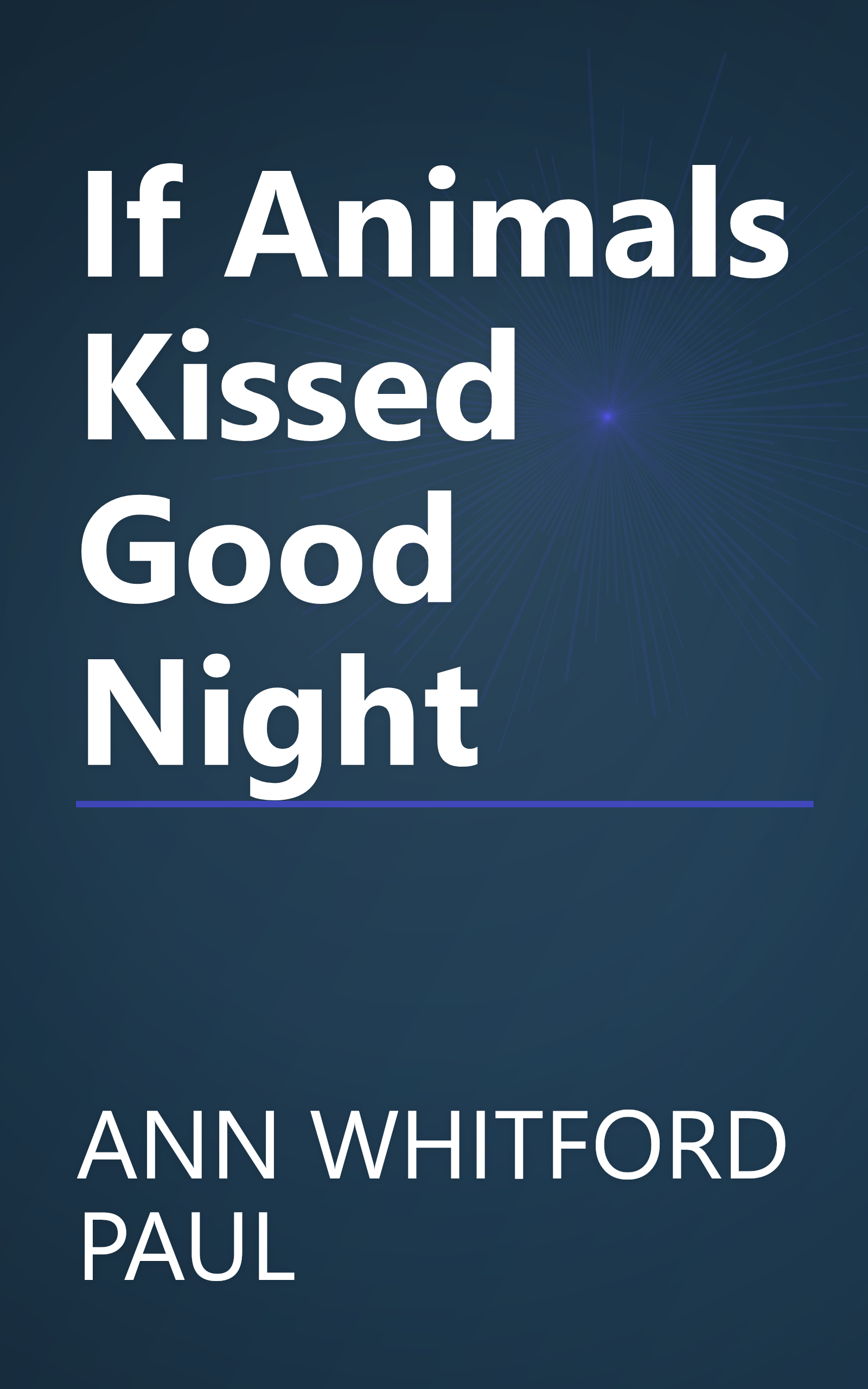 If Animals Kissed Good Night book cover