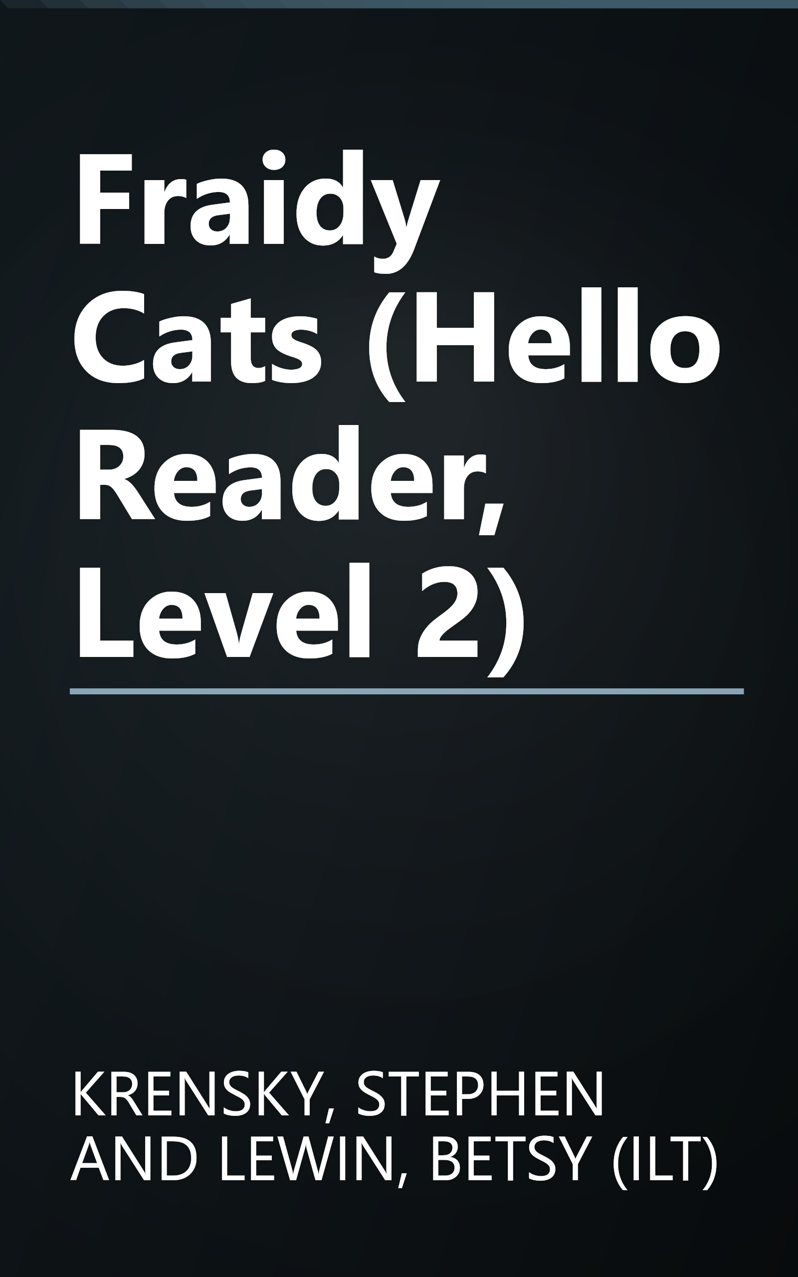 Fraidy Cats (Hello Reader, Level 2) book cover