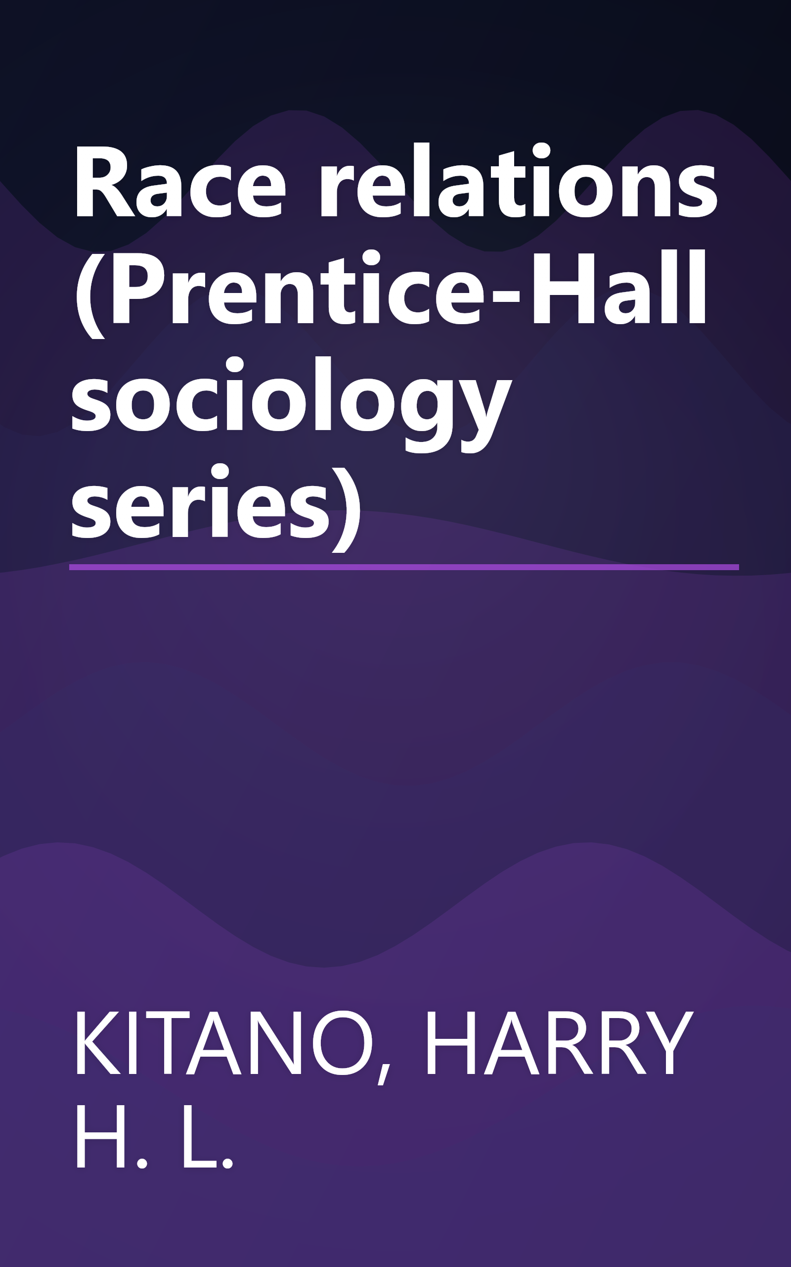 Race relations (Prentice-Hall sociology series) book cover