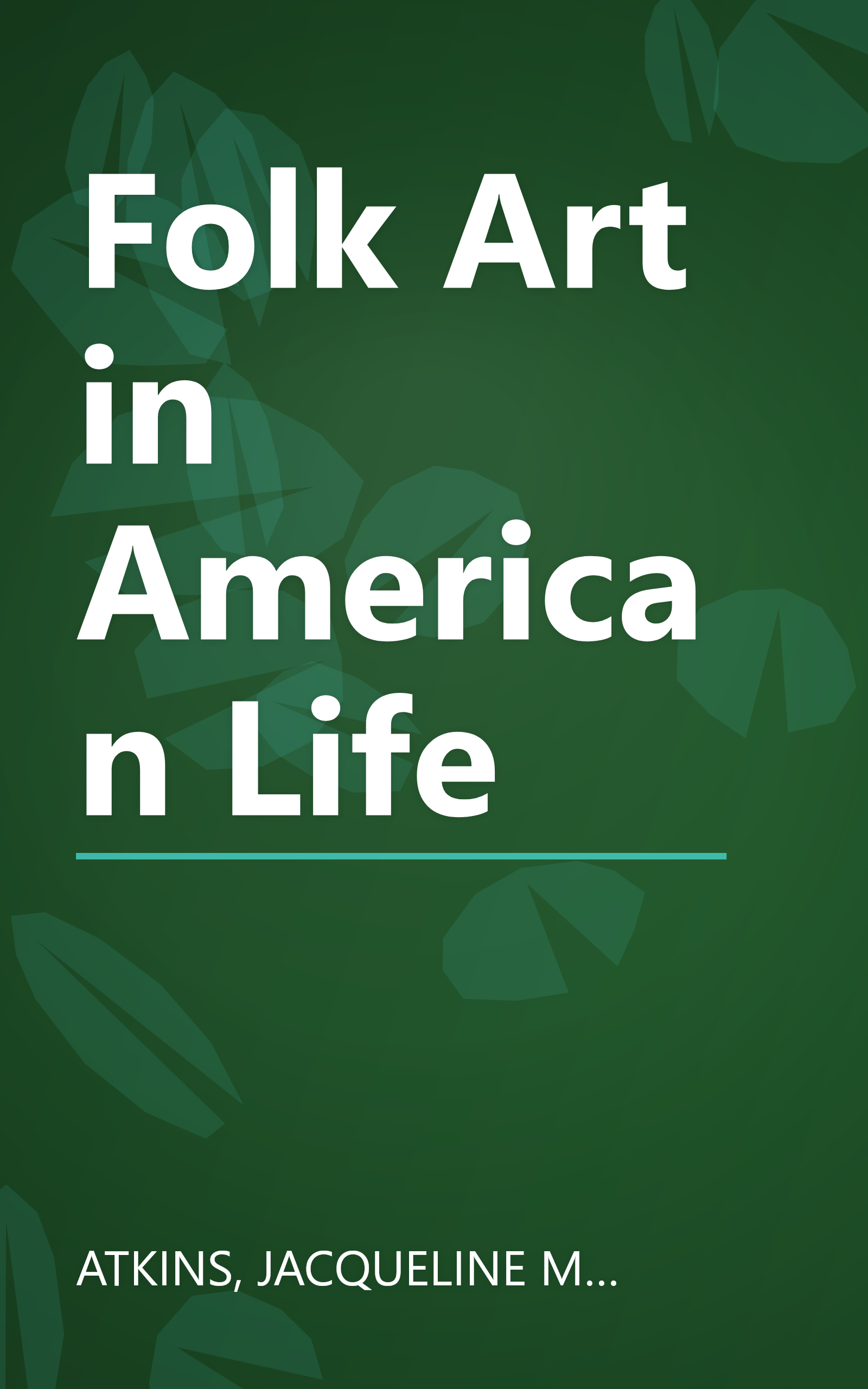 Folk Art in American Life book cover