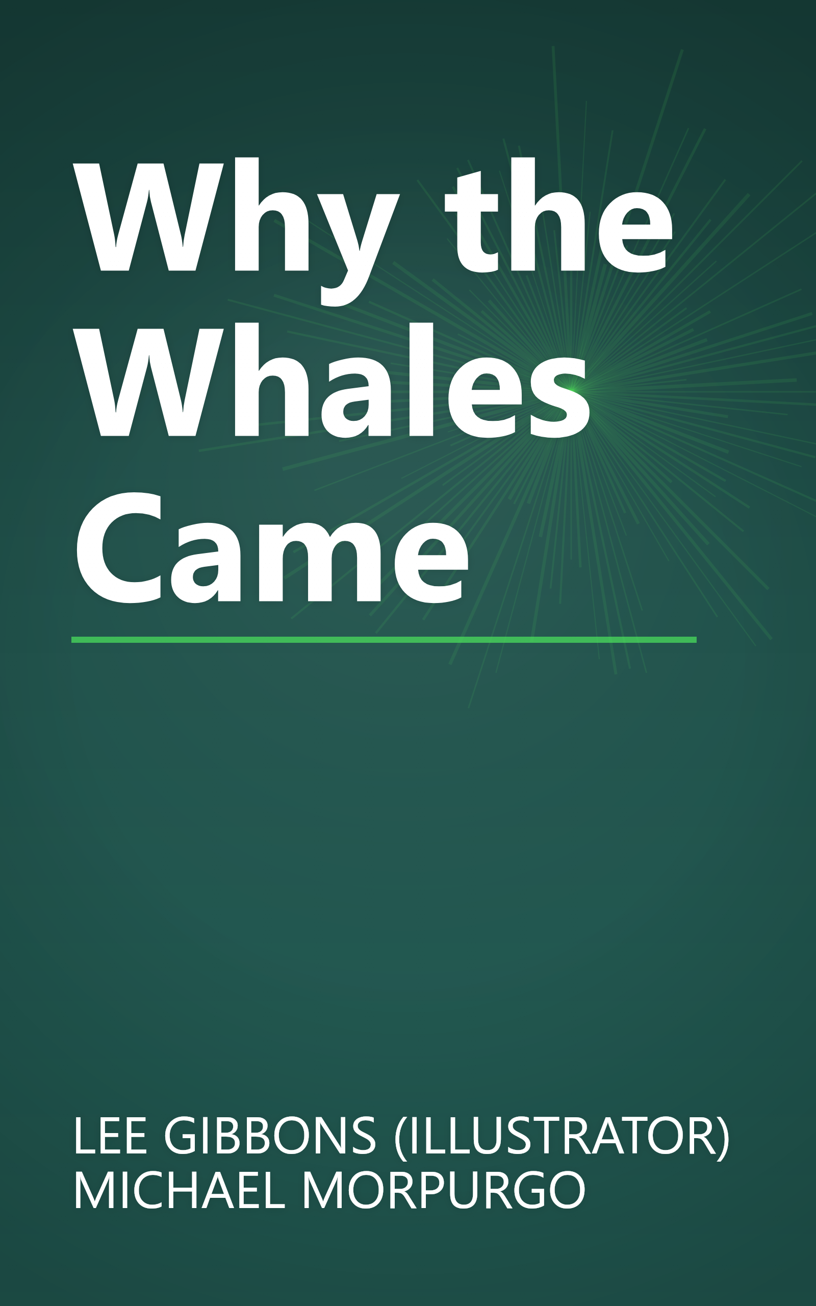 Why the Whales Came book cover