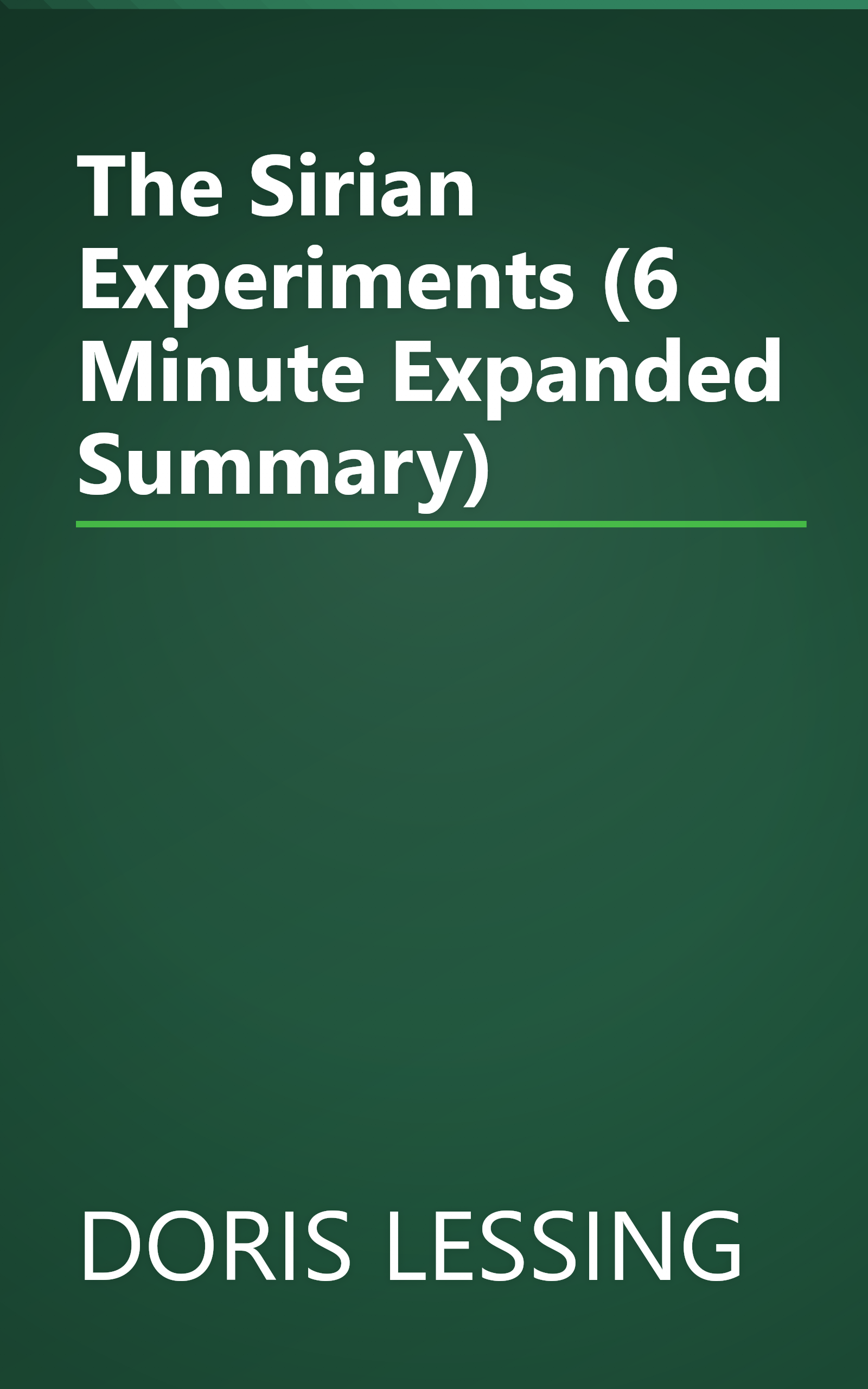 The Sirian Experiments (6 Minute   Expanded Summary) book cover