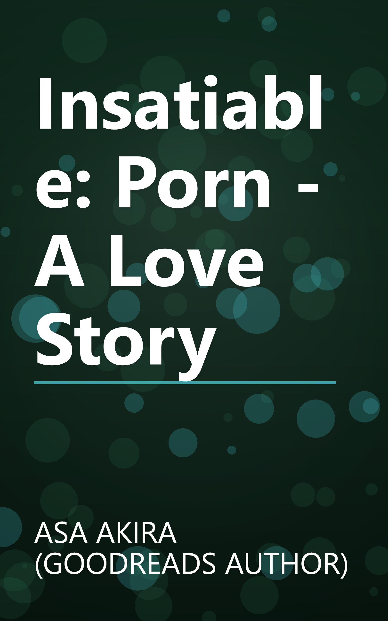 Insatiable: Porn - A Love Story book cover