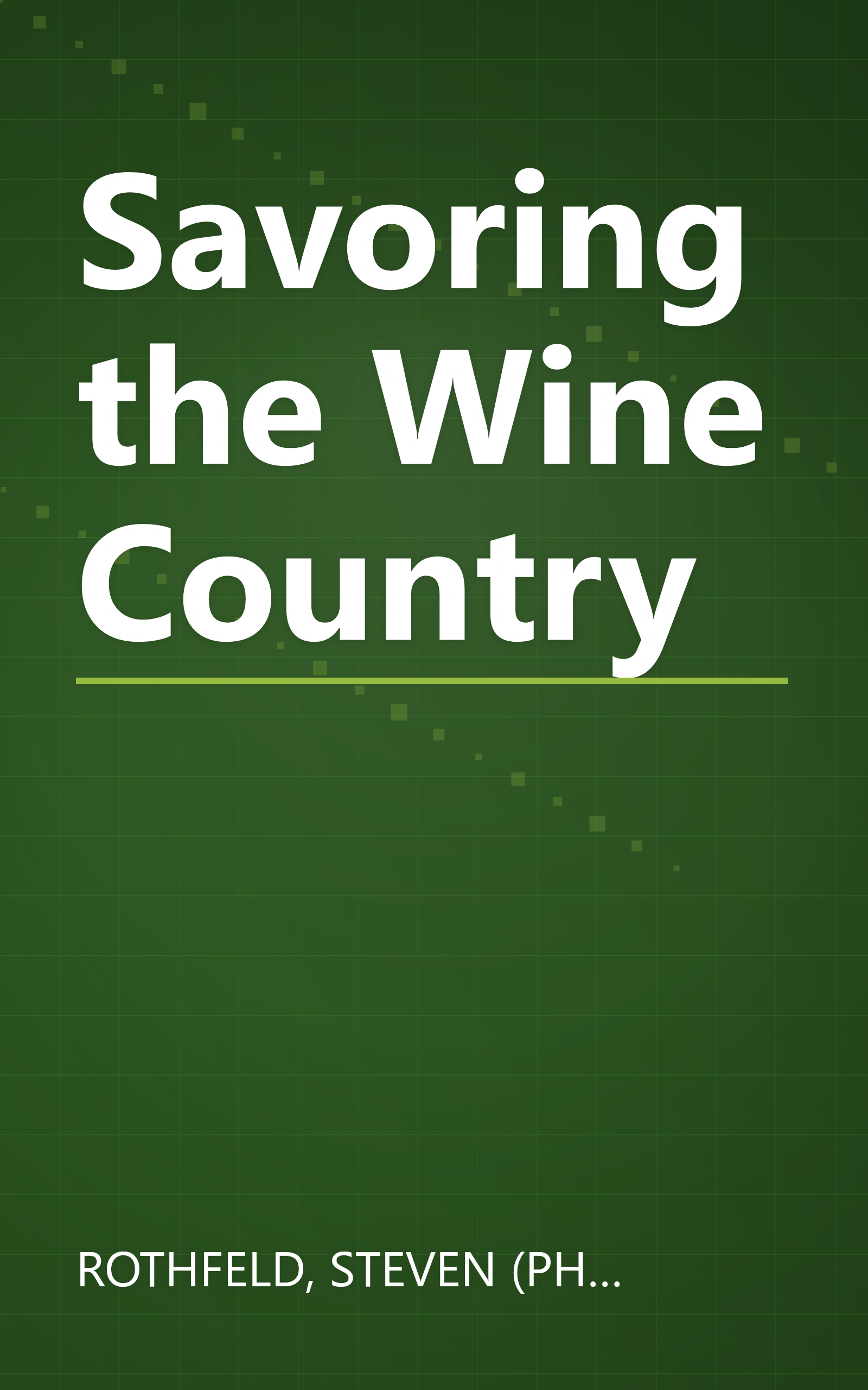 Savoring the Wine Country book cover