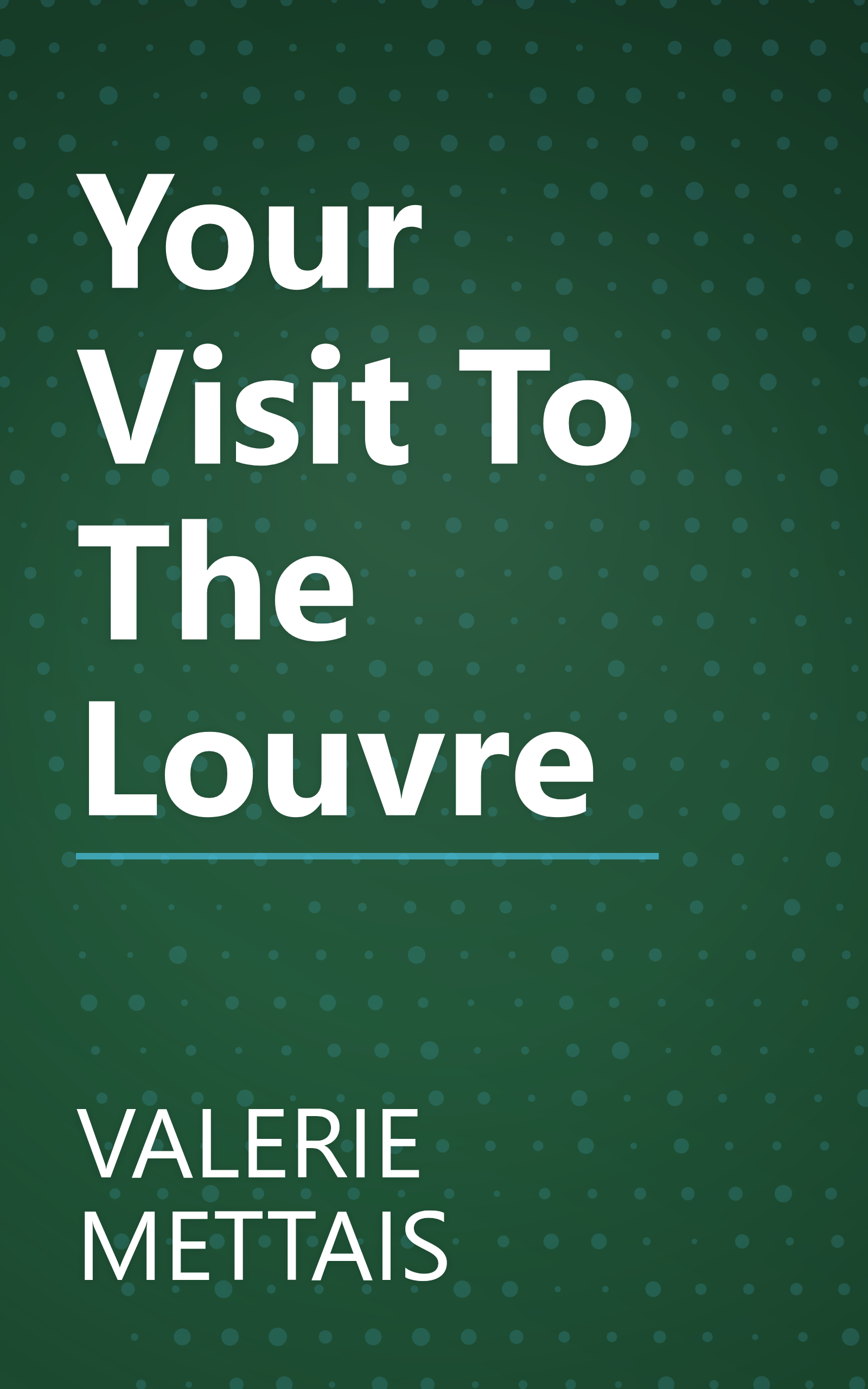 Your Visit To The Louvre book cover