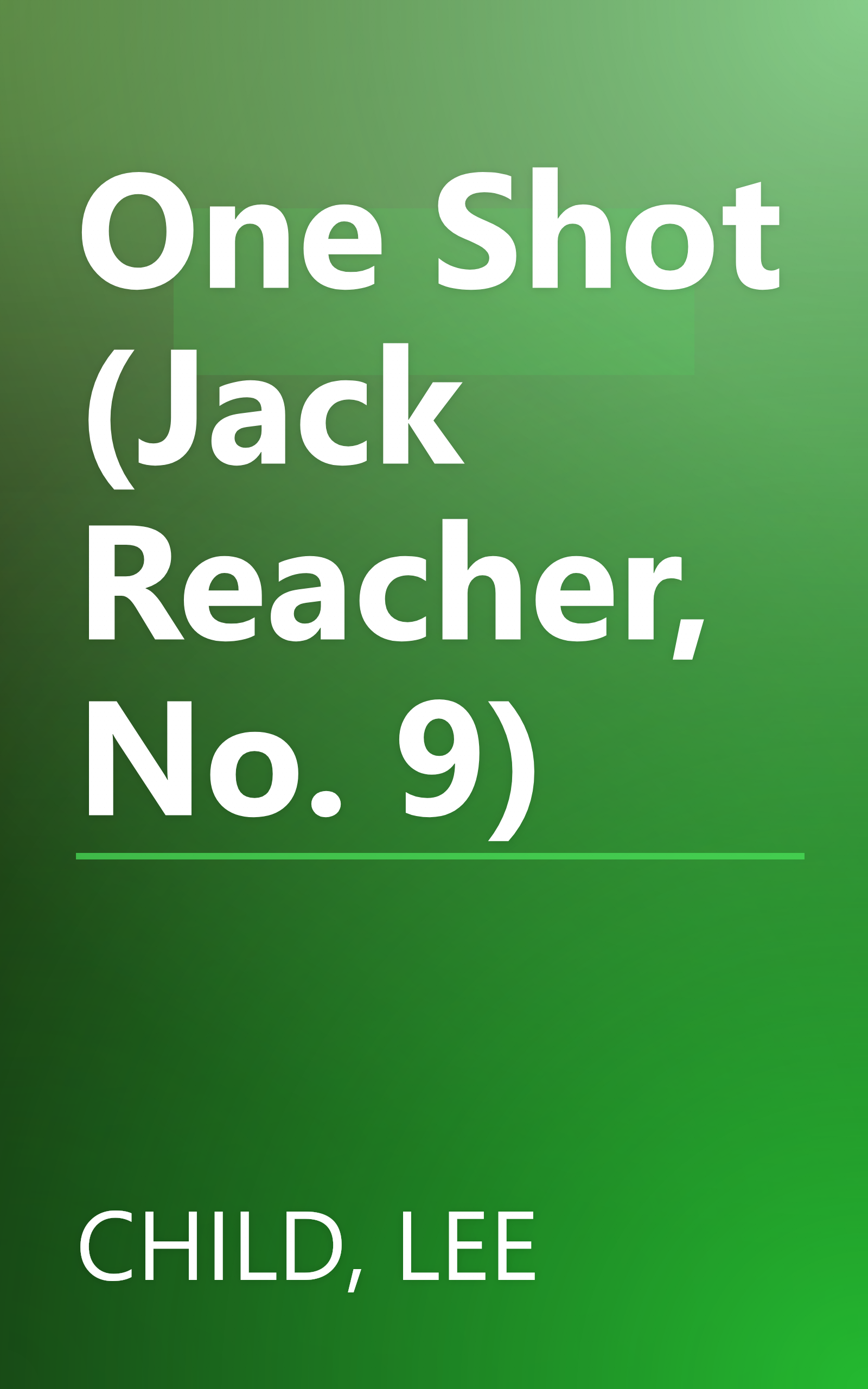 One Shot (Jack Reacher, No. 9) book cover