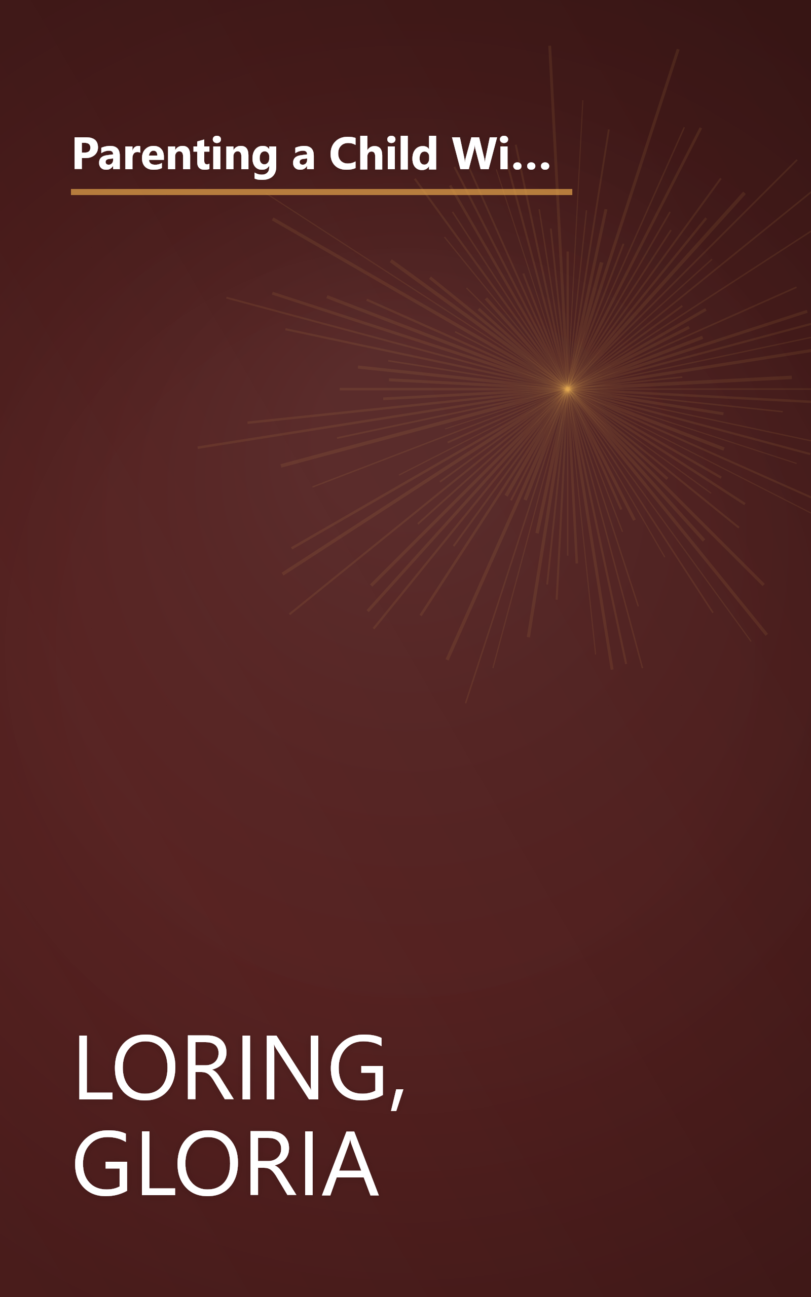 Parenting a Child With Diabetes : A Practical, Empathetic Guide to Help You and Your Child Live with Diabetes book cover