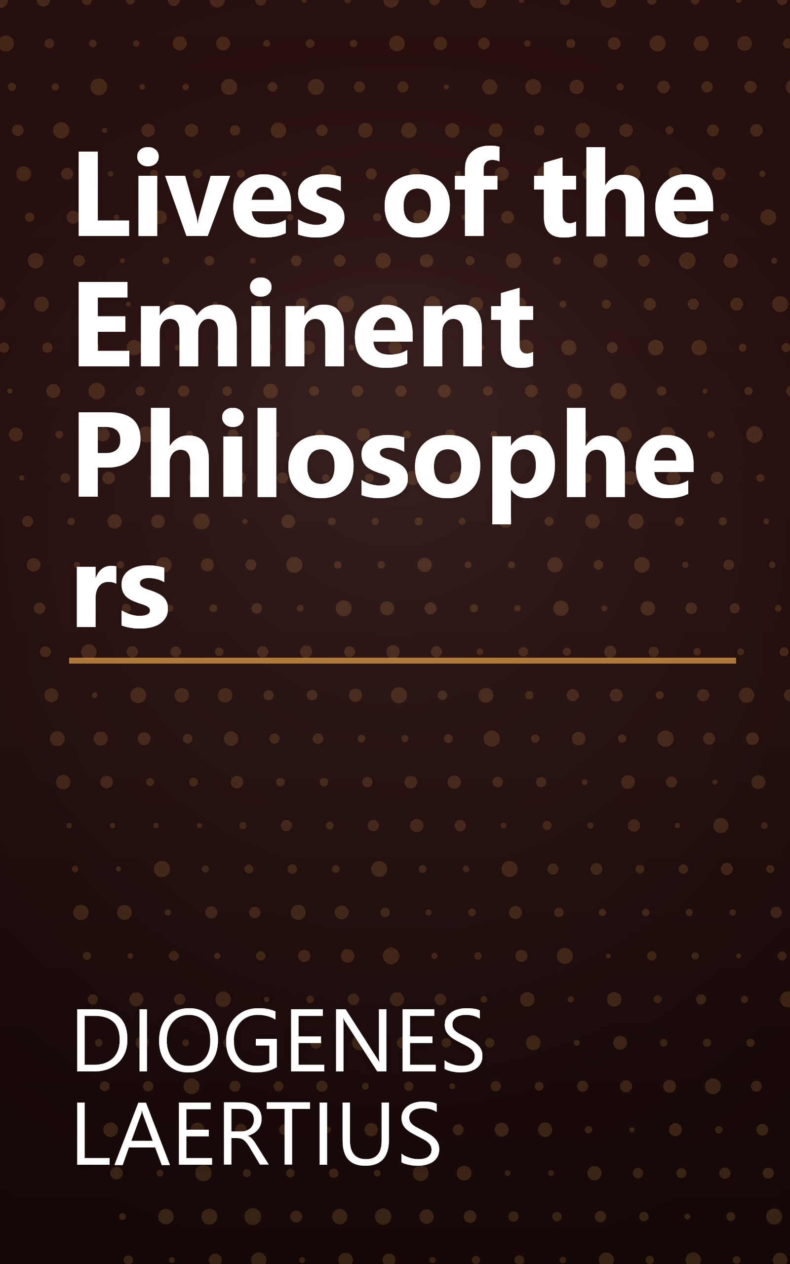 Lives of the Eminent Philosophers book cover