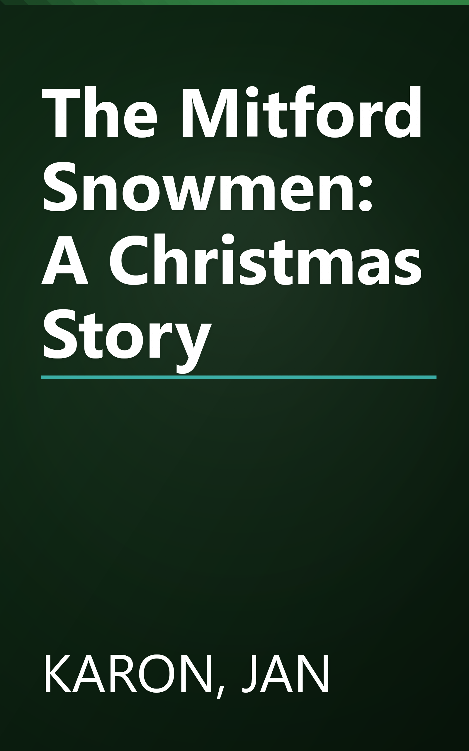 The Mitford Snowmen: A Christmas Story book cover