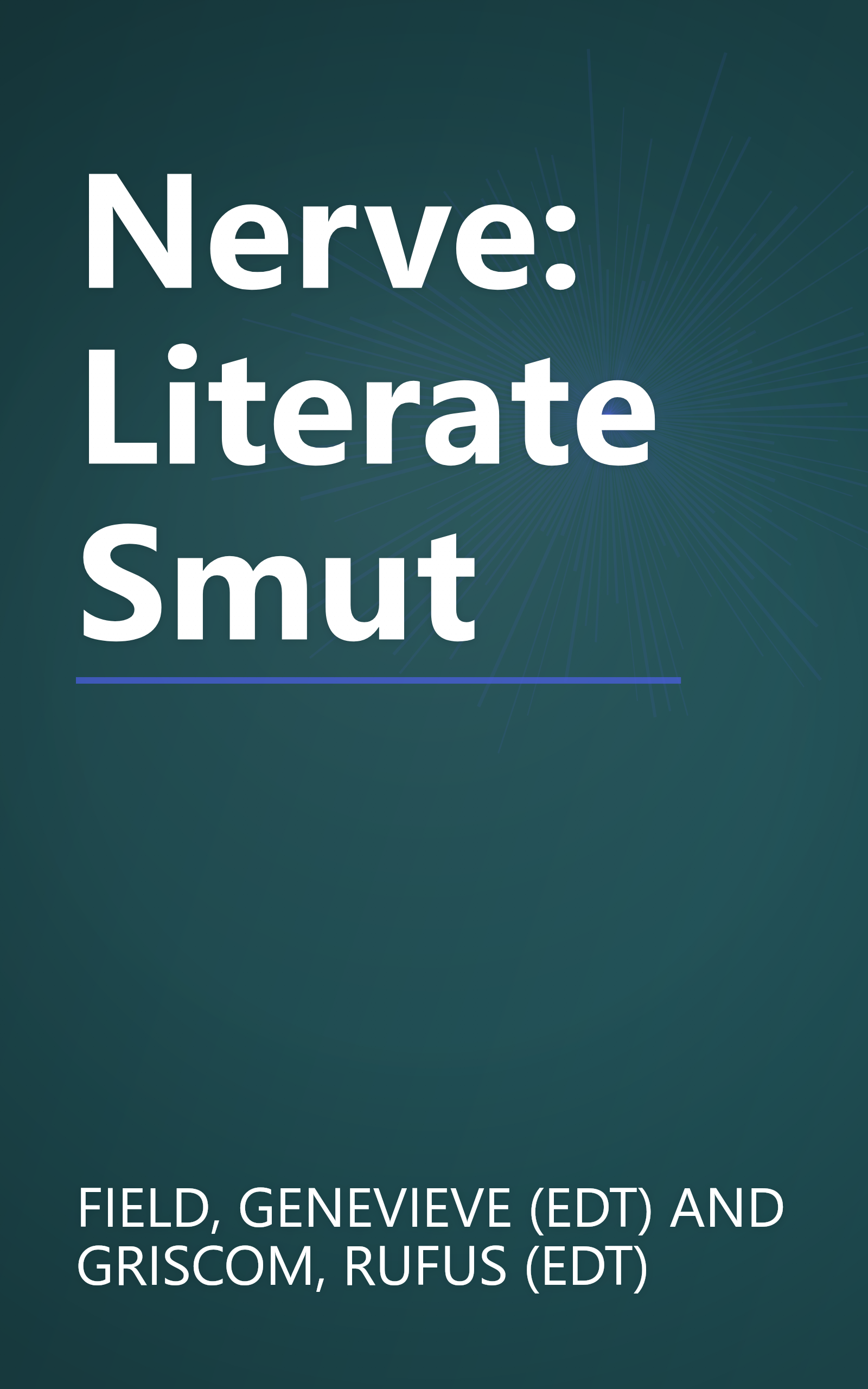 Nerve: Literate Smut book cover