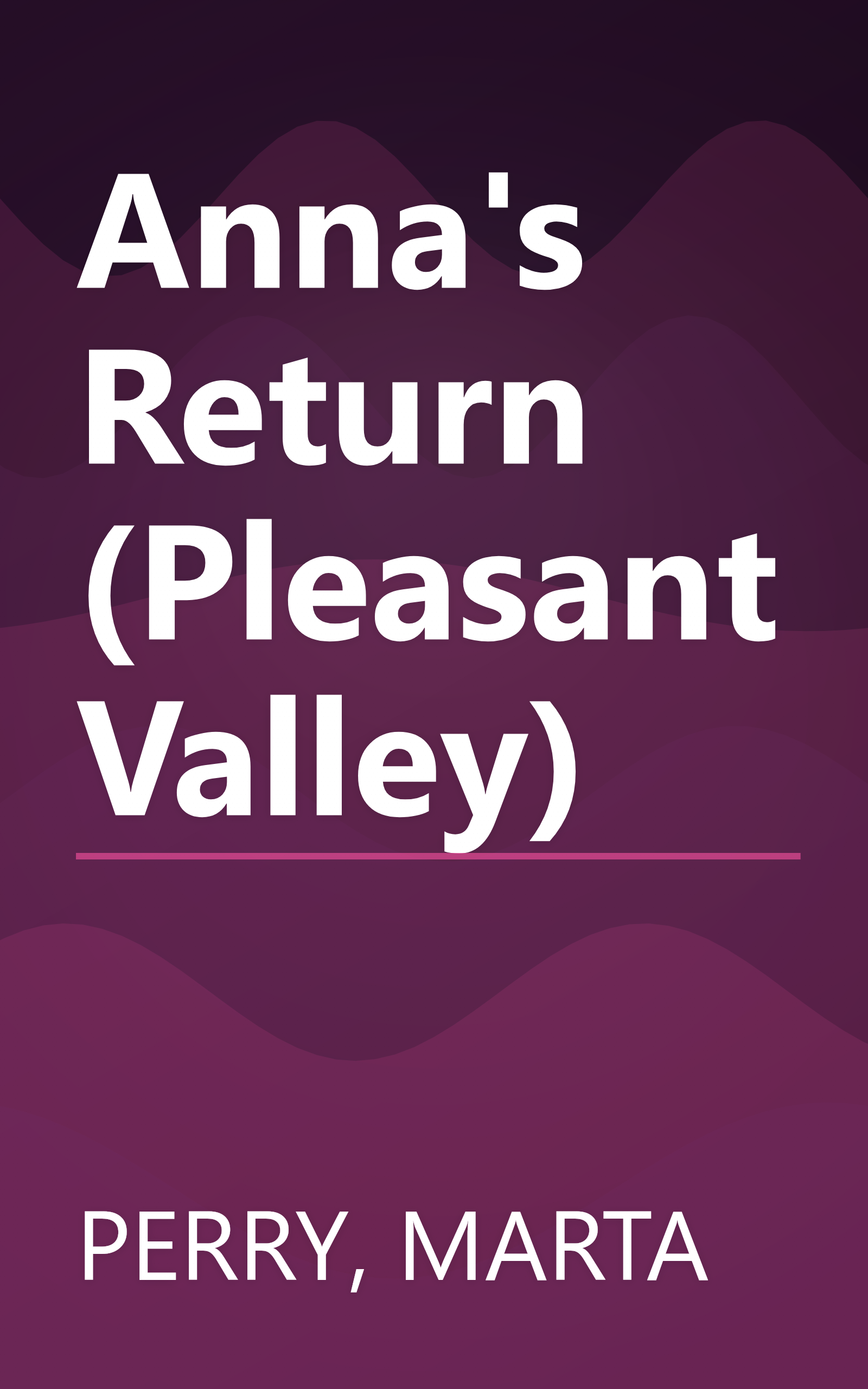Anna's Return (Pleasant Valley) book cover