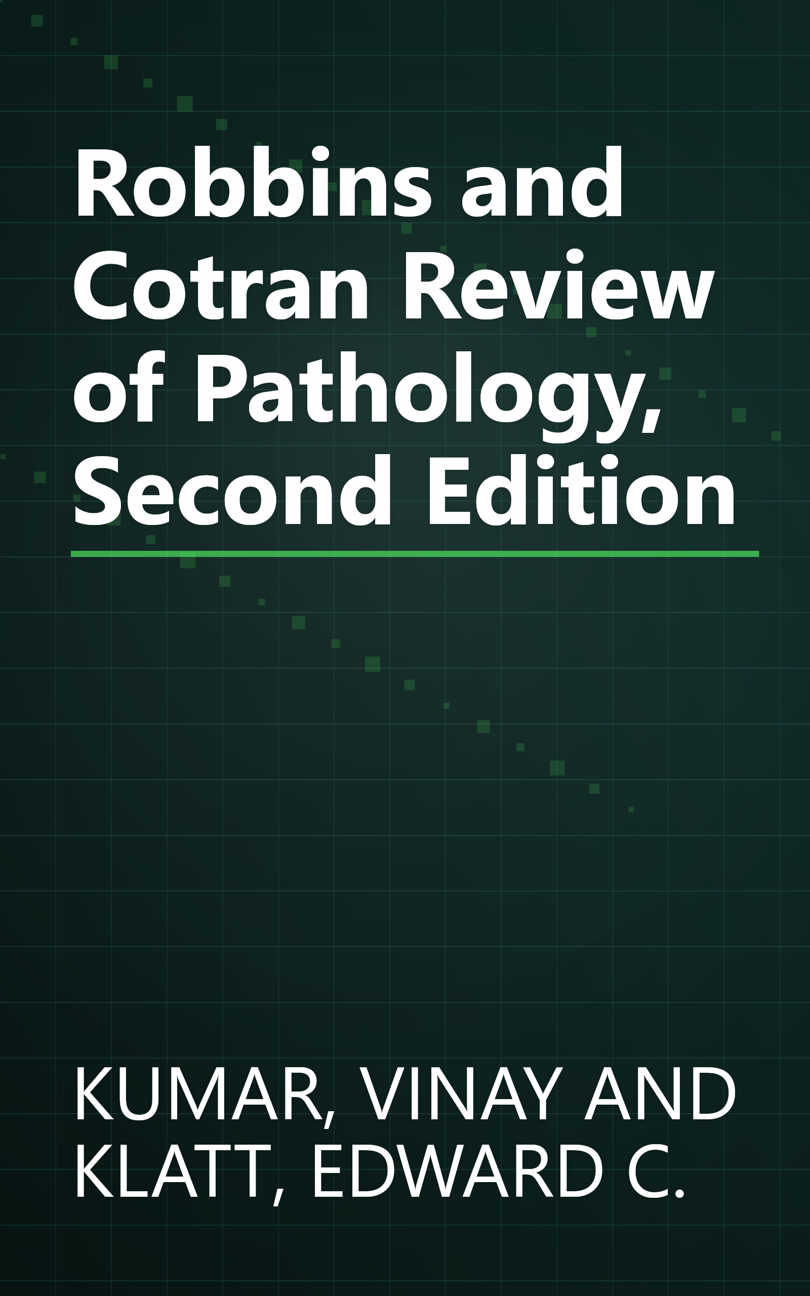 Robbins and Cotran Review of Pathology, Second Edition book cover