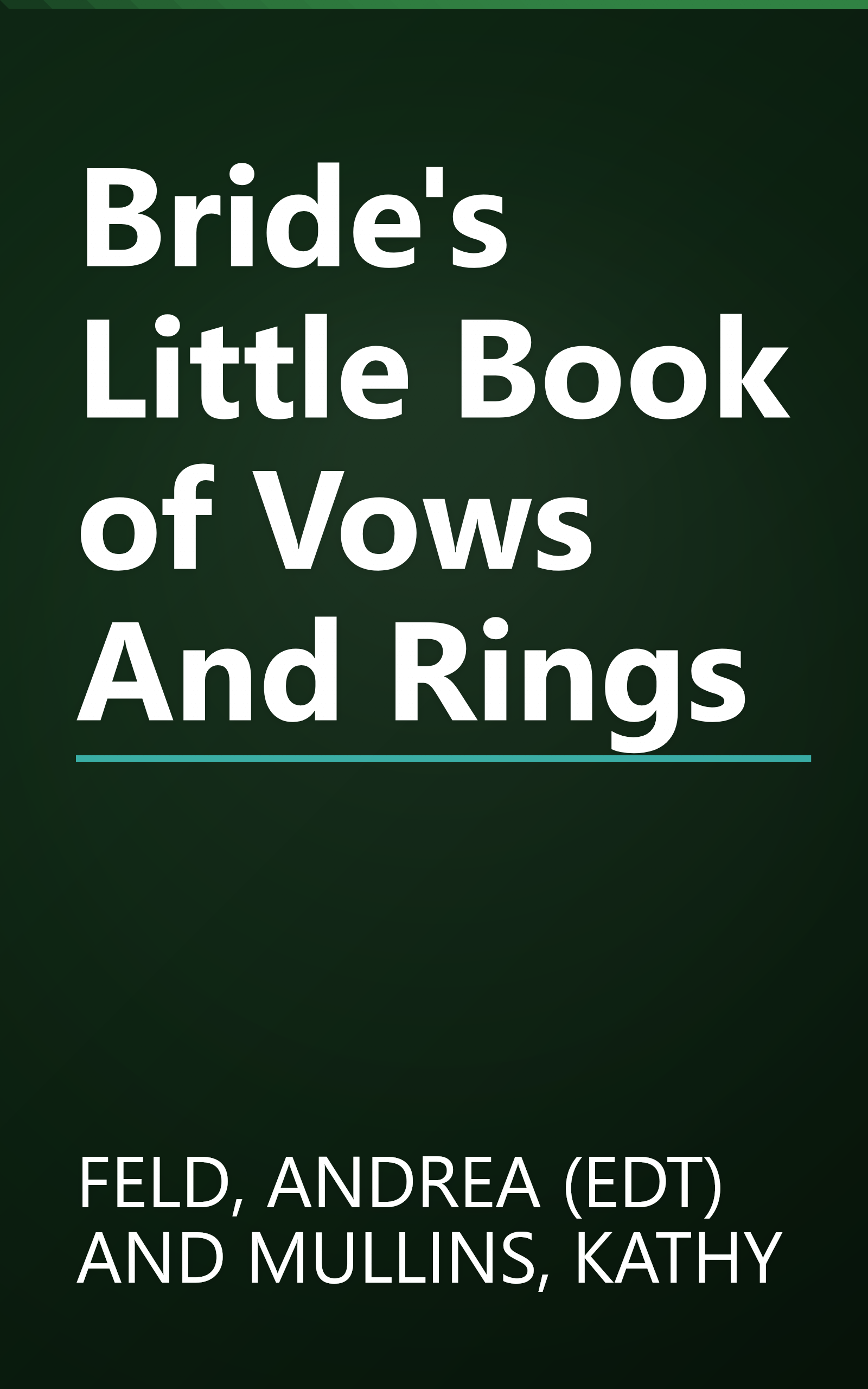 Bride's Little Book of Vows And Rings book cover
