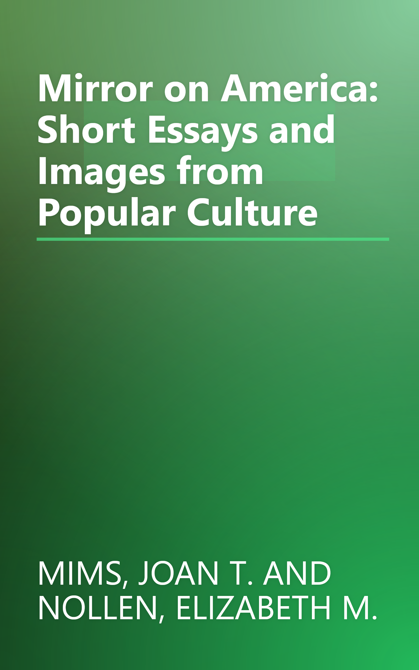 Mirror on America: Short Essays and Images from Popular Culture book cover