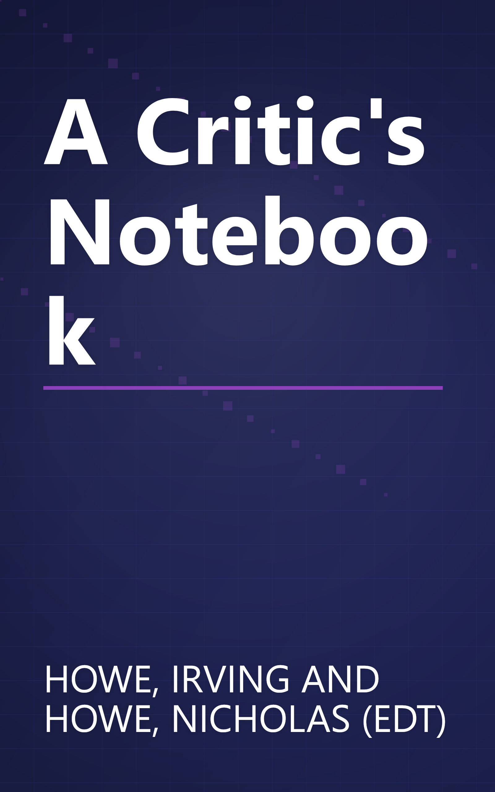 A Critic's Notebook book cover
