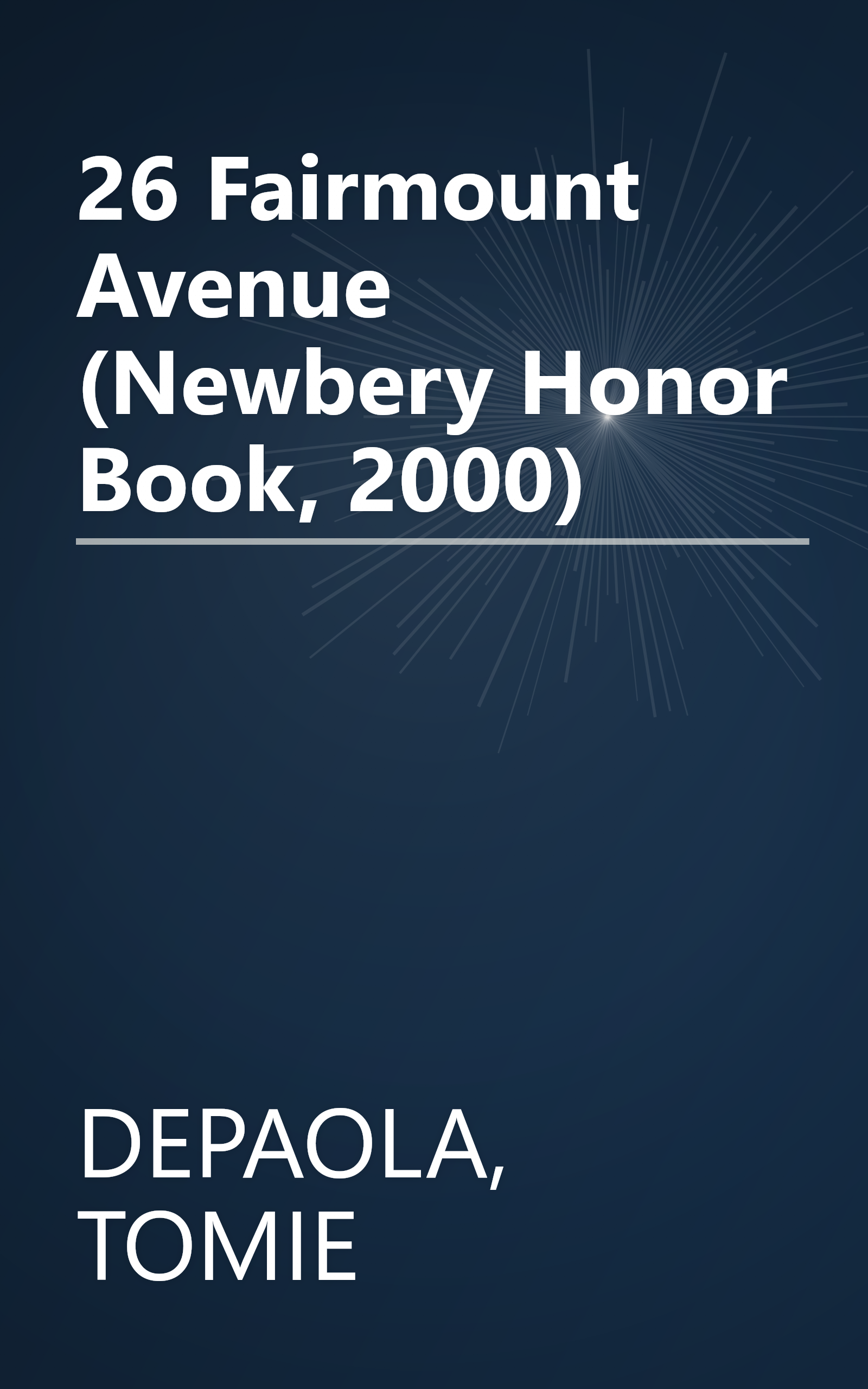 26 Fairmount Avenue (Newbery Honor Book, 2000) book cover