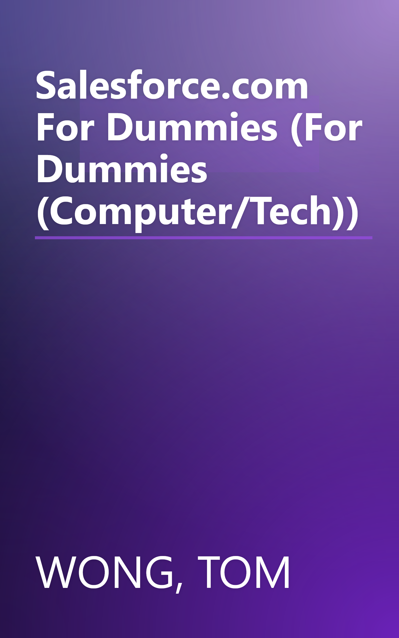 Salesforce.com For Dummies (For Dummies (Computer/Tech)) book cover