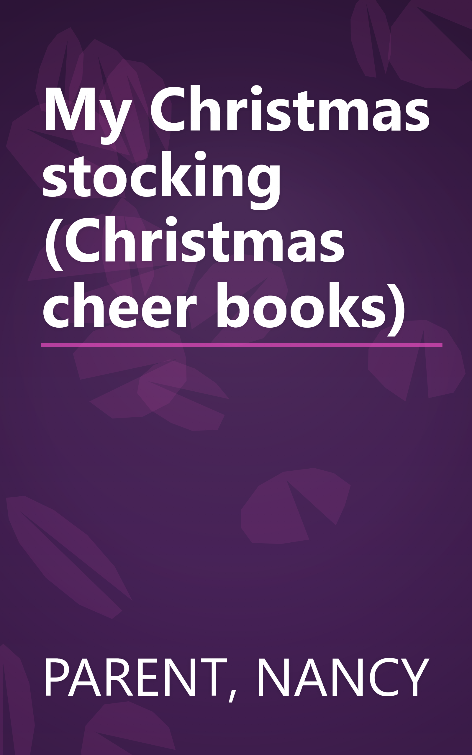 My Christmas stocking (Christmas cheer books) book cover